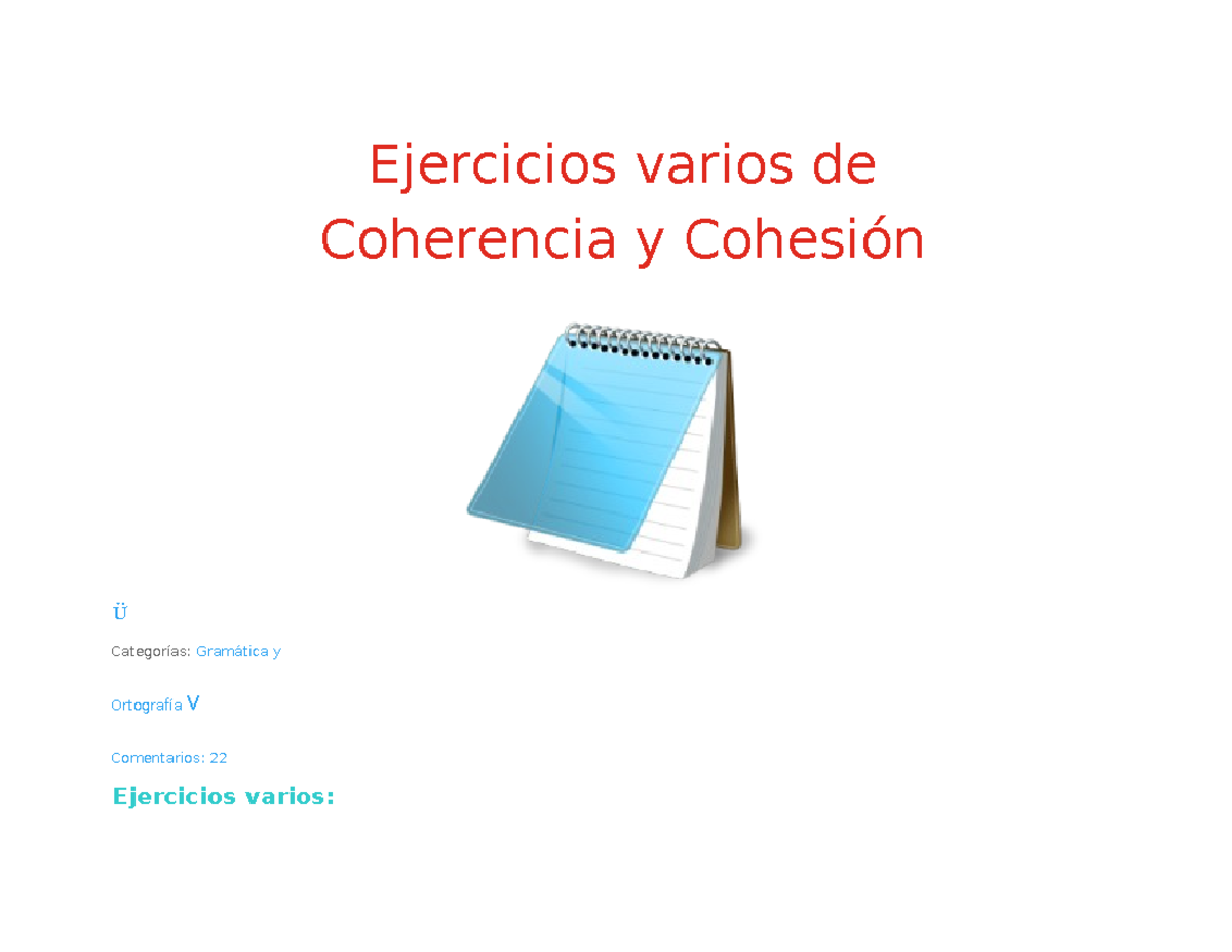 Ejercicios varios de Coherencia y Cohesi-n final - Ejercicios varios de ...