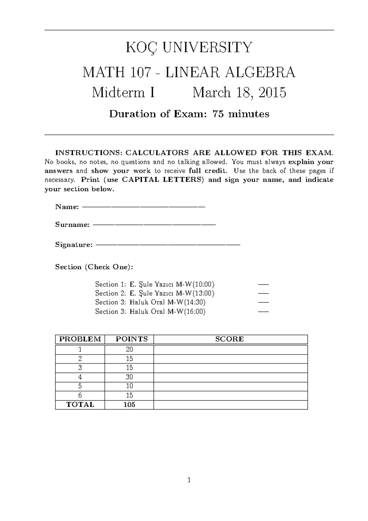 Sp15M 107 M1 - past exam midterm I - KOC ̧ UNIVERSITY MATH 107 - LINEAR ...