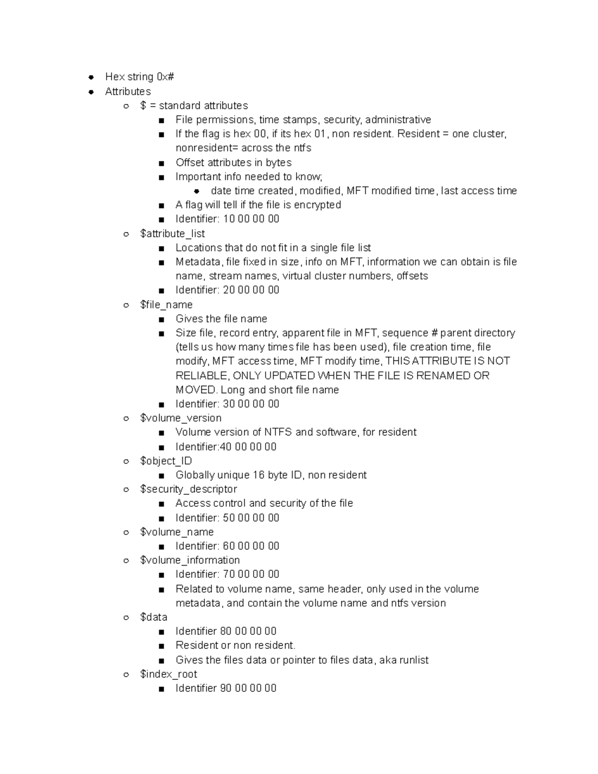 FAT 32, VBR, MFT, hex code - Hex string 0x# Attributes $ = standard ...
