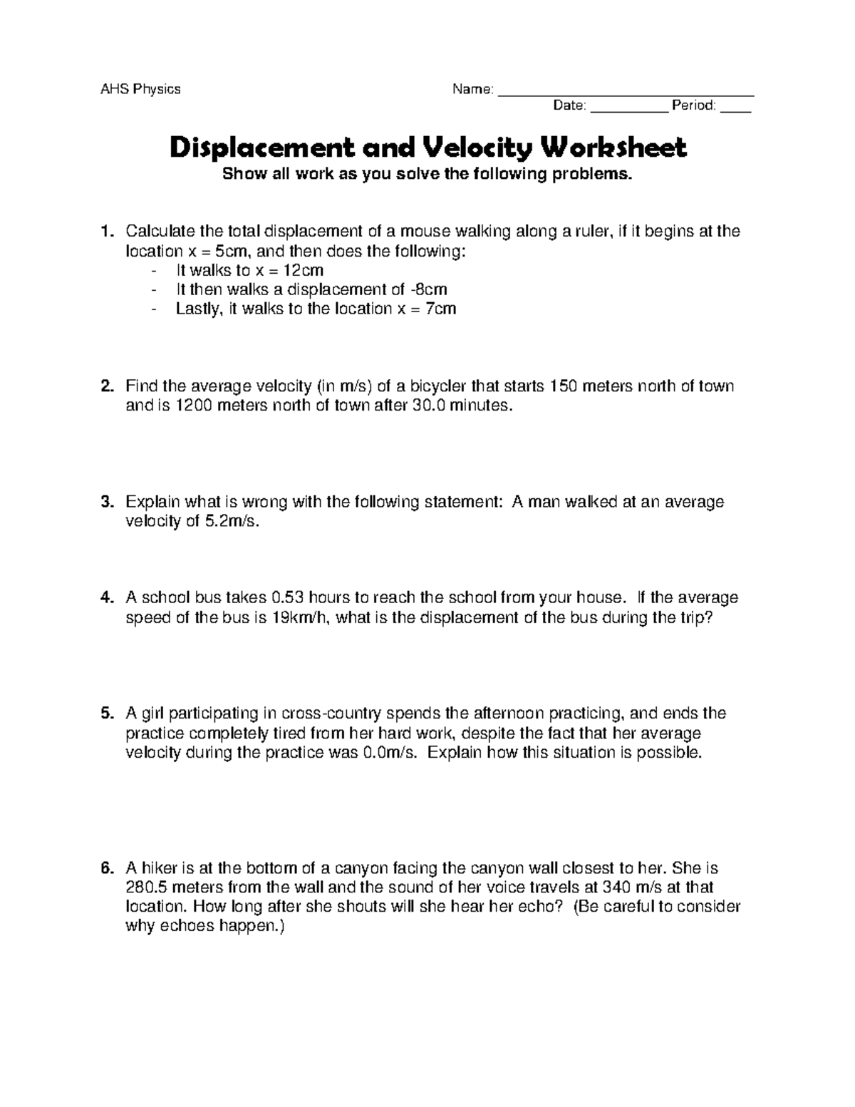 Displacement and velocity worksheet - AHS Physics Name
