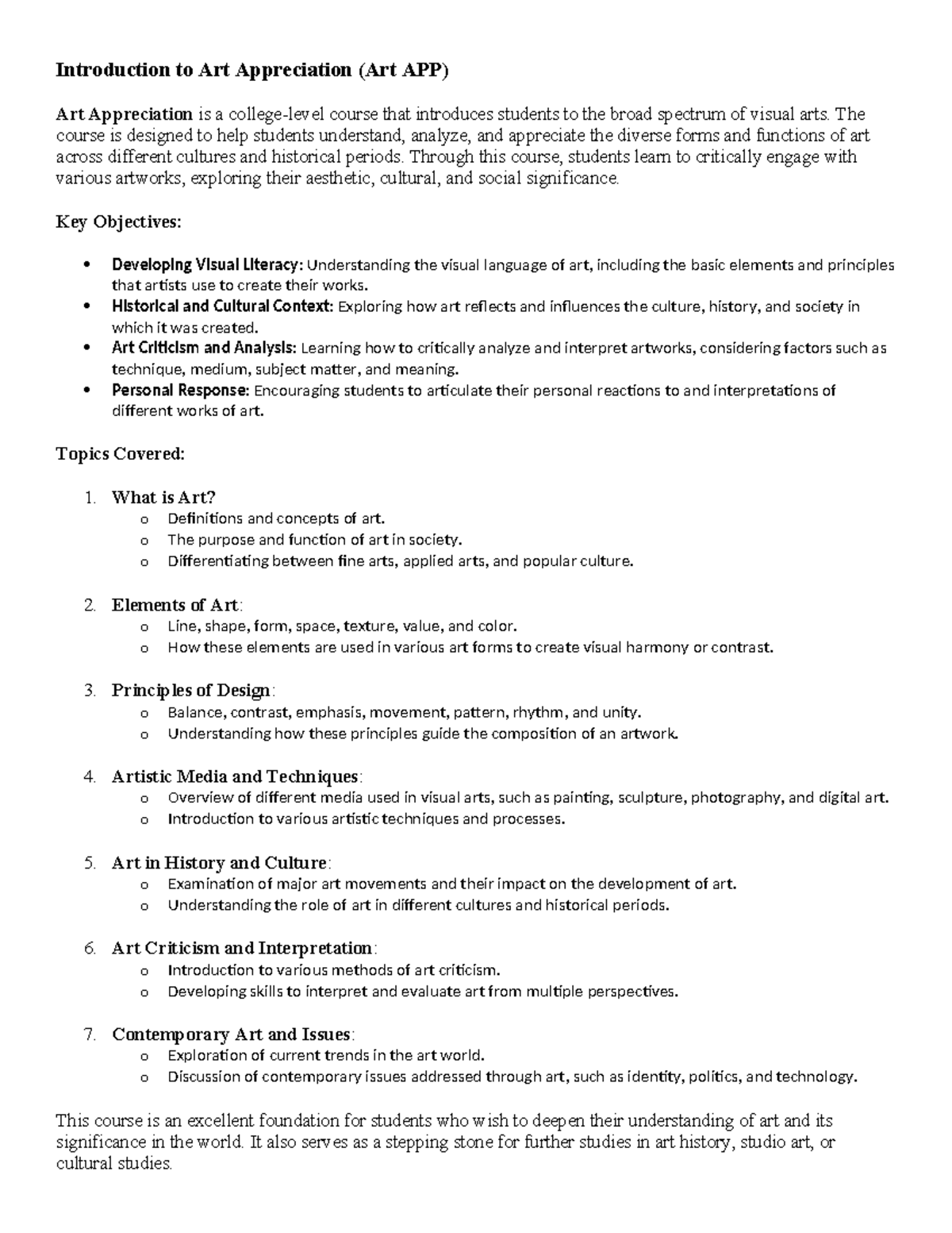 Art Appreciation - The course is designed to help students understand ...