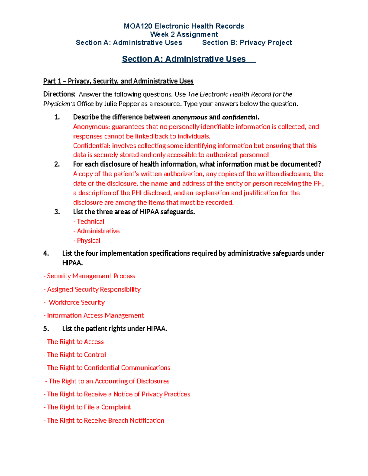 MOA120 Assigment 2 - GOOD - Week 2 Assignment Section A: Administrative Uses Section B: Privacy ...