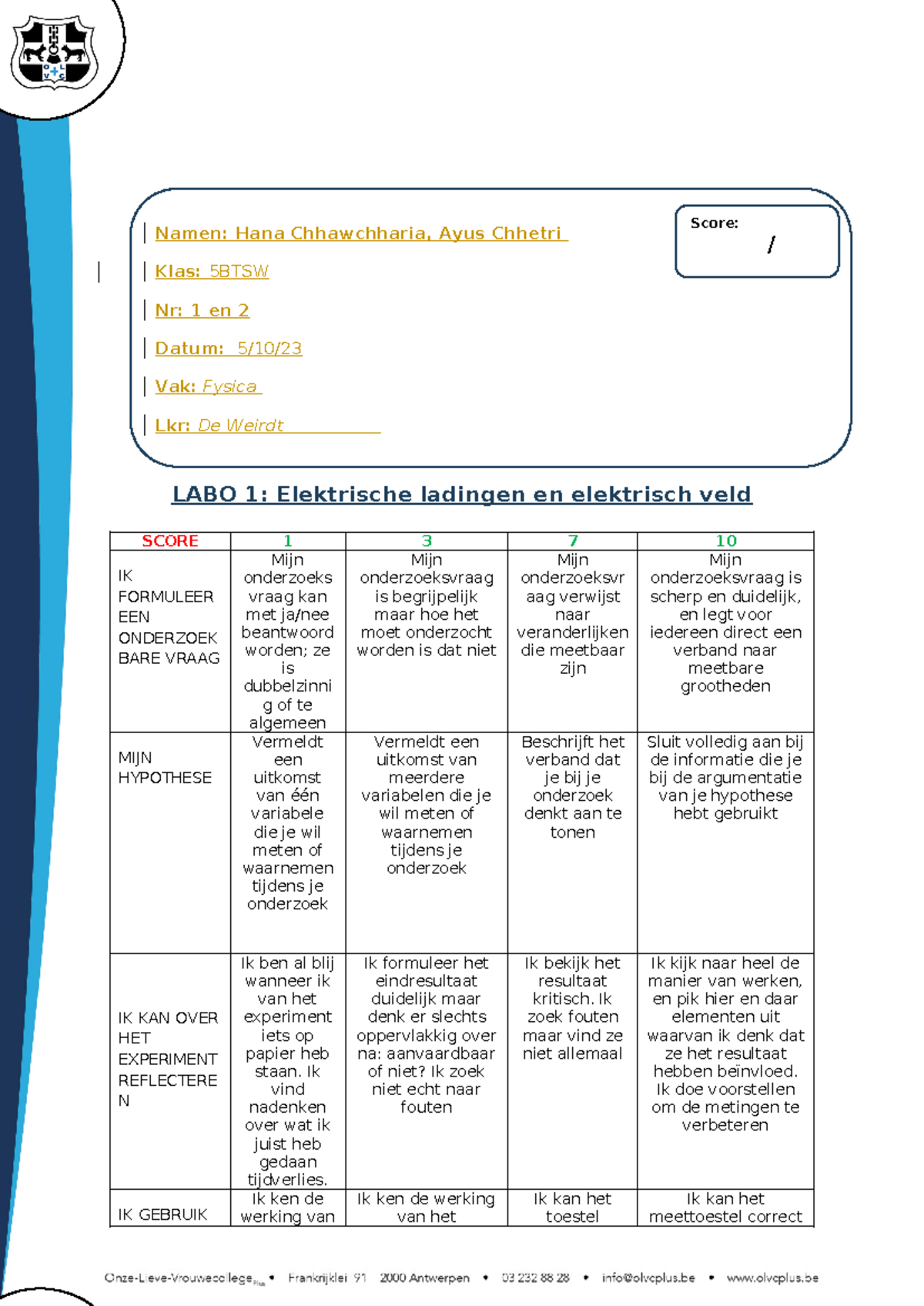 Labo 1 Elektrische ladingen en elektrisch veld - Klas: Datum ...