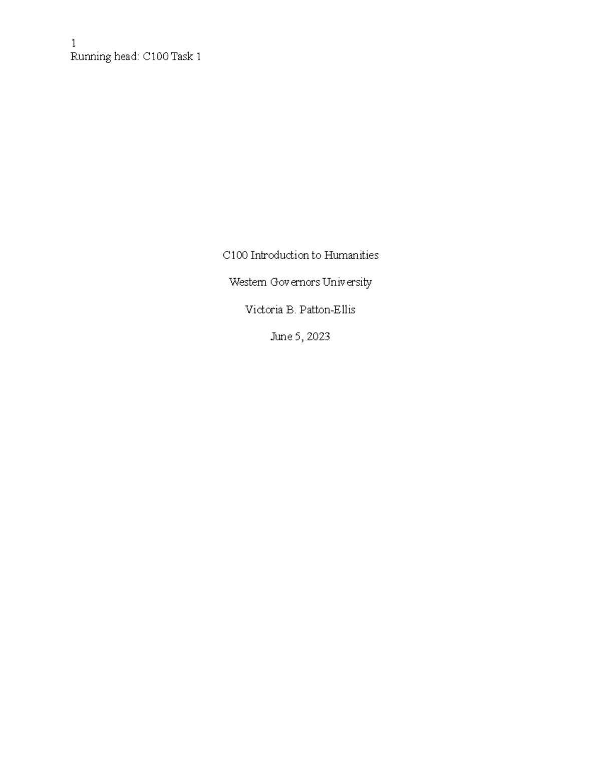 C100 Task 1 - passed - Running head: C100 Task 1 C100 Introduction to ...