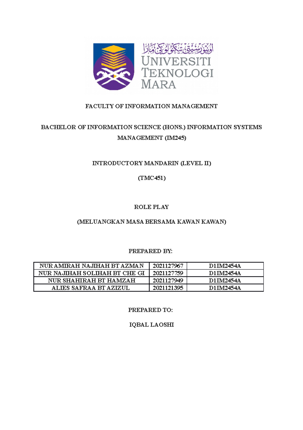 Roleplay TMC451 - SIMULATION - FACULTY OF INFORMATION MANAGEMENT BACHELOR OF INFORMATION SCIENCE ...