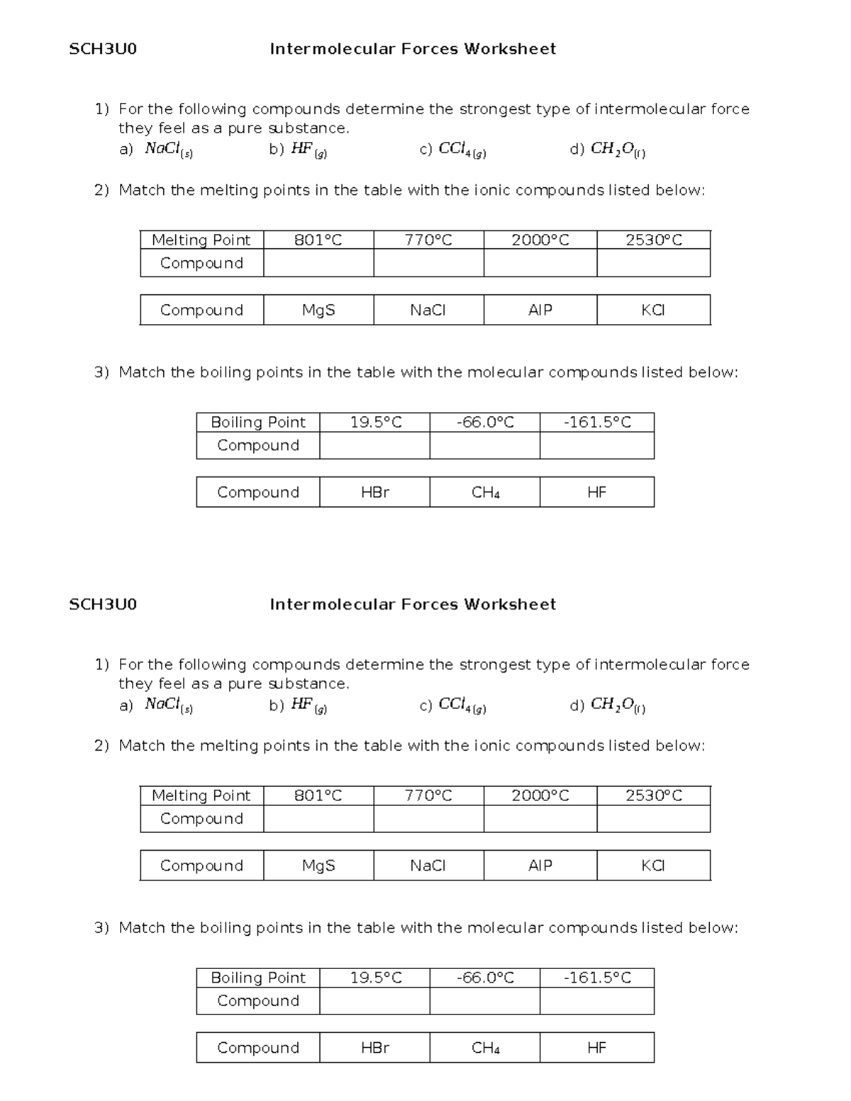 SCH3U0 - 1 - Worksheet 5 Intermolecular Forces - SCH3U0 Intermolecular Forces Worksheet 1) For ...