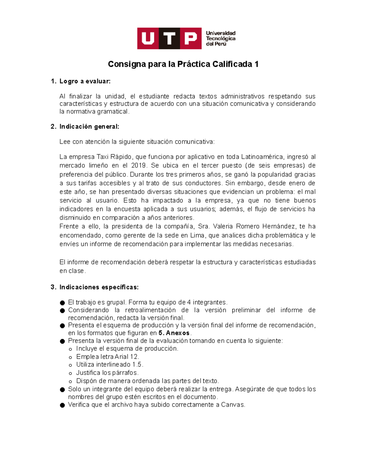 GC N04I Consigna PC 1 21C2A - Consigna para la Práctica Calificada 1 1. Logro a evaluar: Al ...