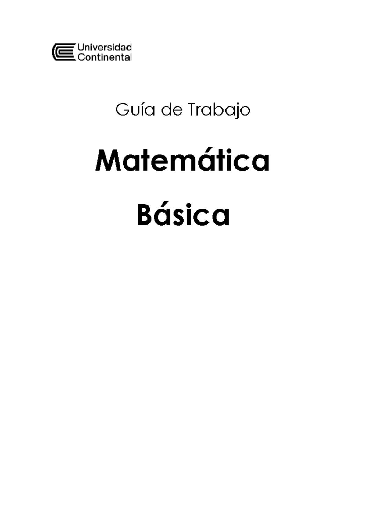 GUIA DE MATEMATICA BASICA 2024 - Guía de Trabajo Matemática Básica Guía ...