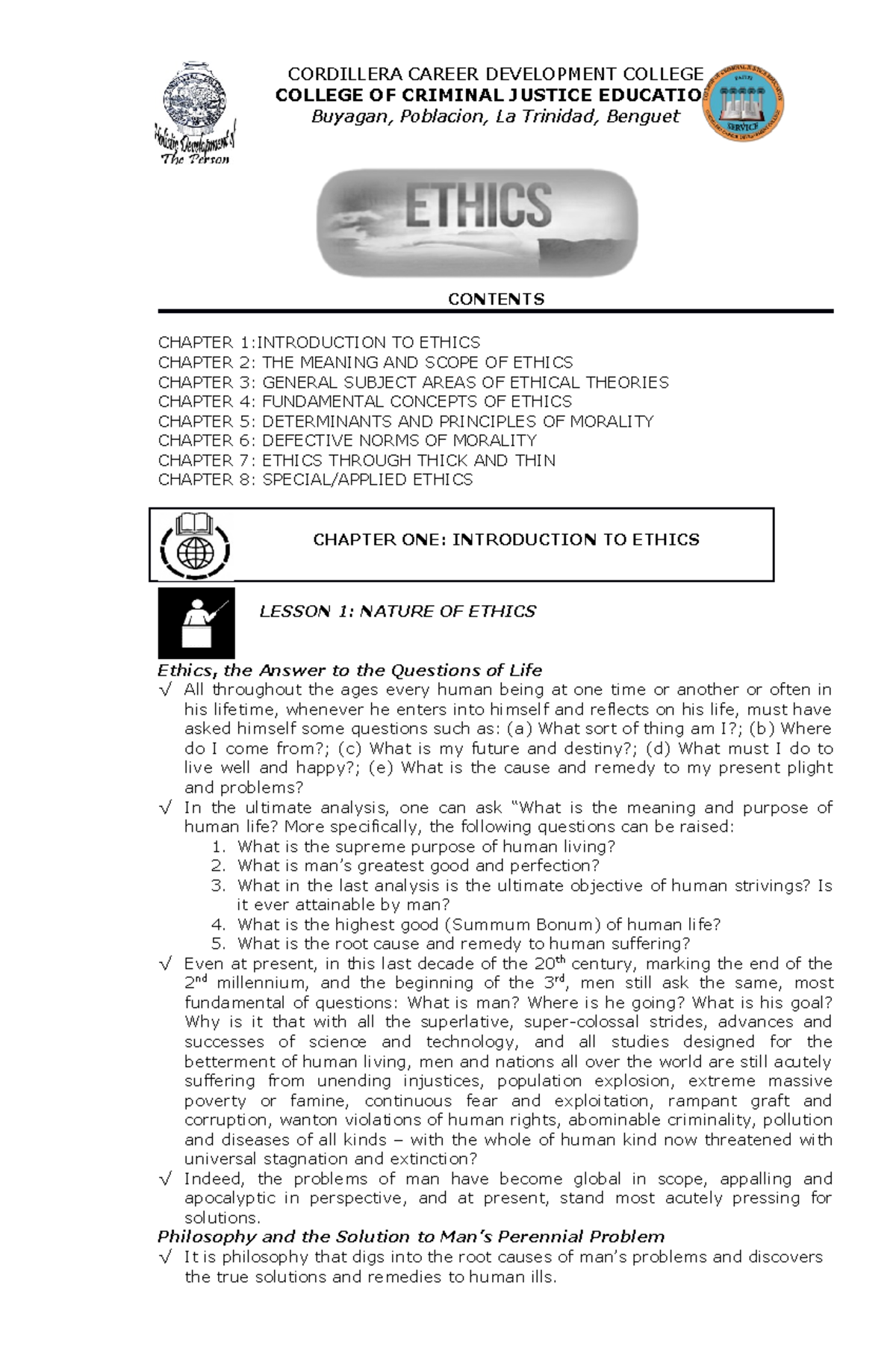Ethics-copy - Jjjnnh - CORDILLERA CAREER DEVELOPMENT COLLEGE COLLEGE OF ...