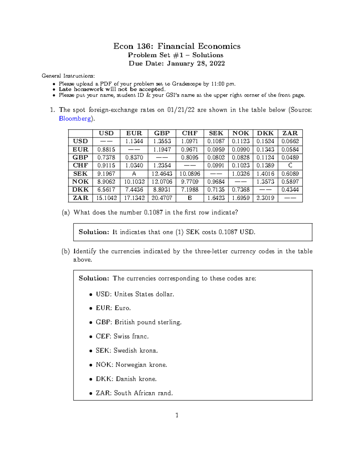Problem Set 1 Spring 2022 Solutions v2 - Econ 136: Financial Economics Problem Set #1 ...