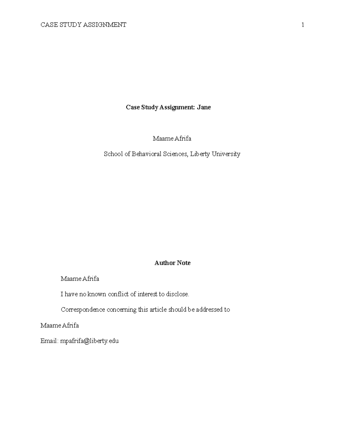Final Case Study Draft for Jane - Case Study Assignment: Jane Maame Afrifa School of Behavioral ...