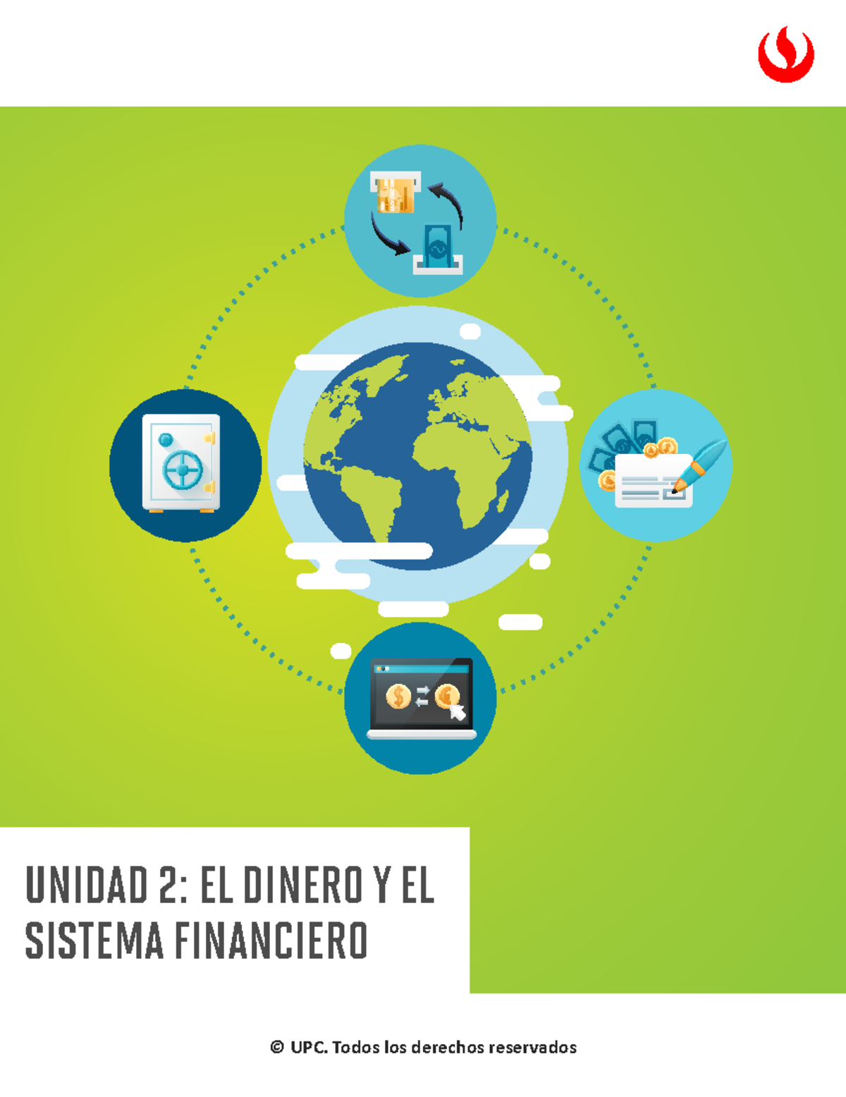 AF103 U2 El dinero y el sistema financiero - unidad 2: EL DINERO Y EL ...