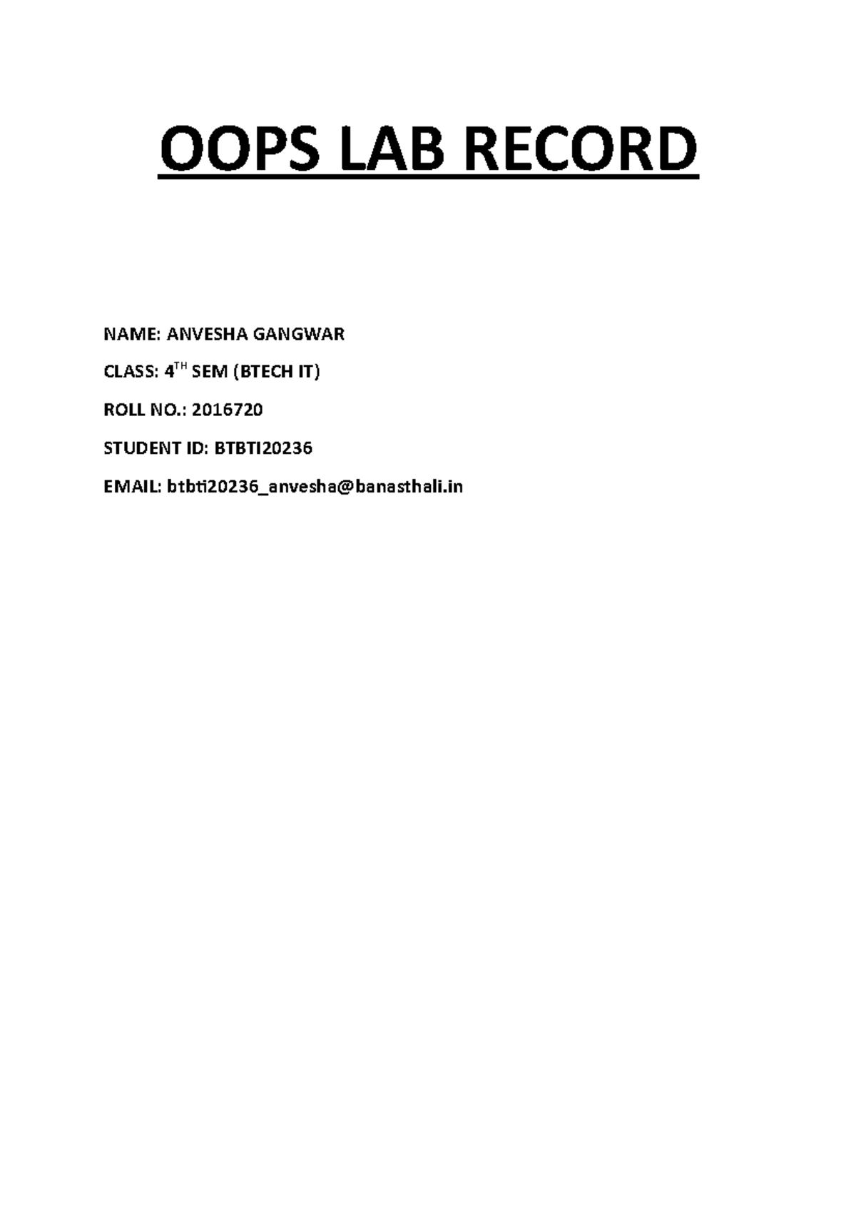 OOPS LAB Record - OOPS LAB RECORD NAME: ANVESHA GANGWAR CLASS: 4TH SEM (BTECH IT) ROLL NO ...