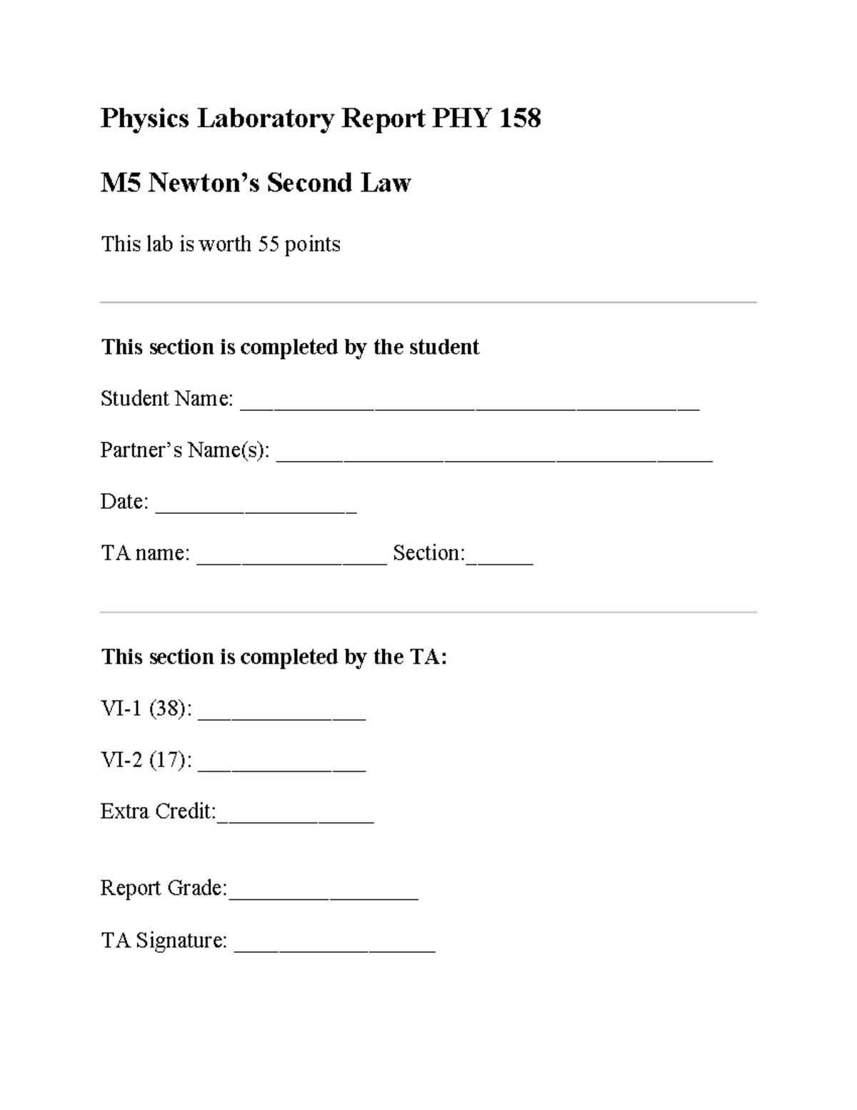 PHY180 LAB M5 - lab M5 - Physics Laboratory Report PHY 158 M5 Newton’s ...