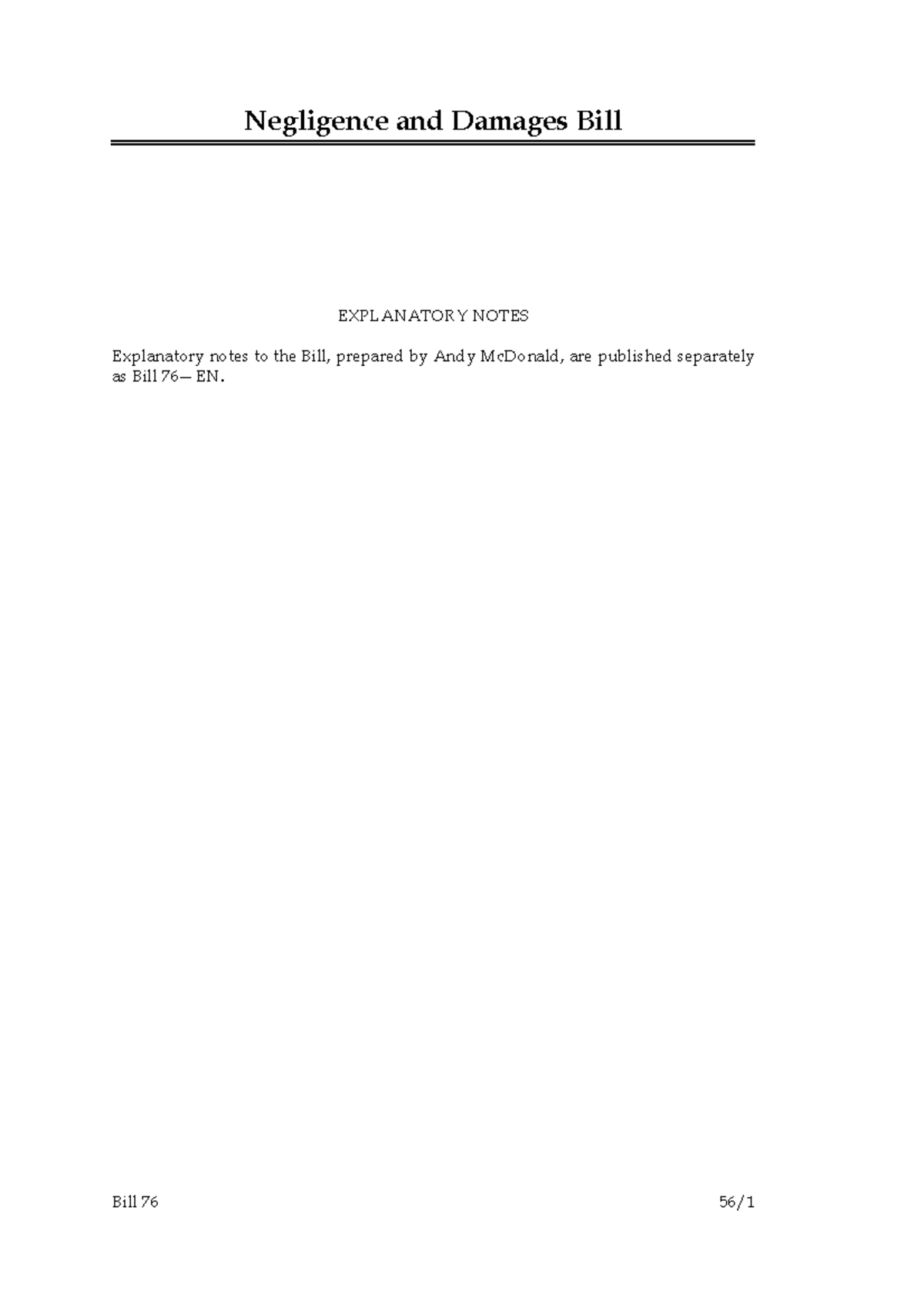 Psychatric Bill - BILL - Bill 76 56/ EXPLANATORY NOTES Explanatory ...