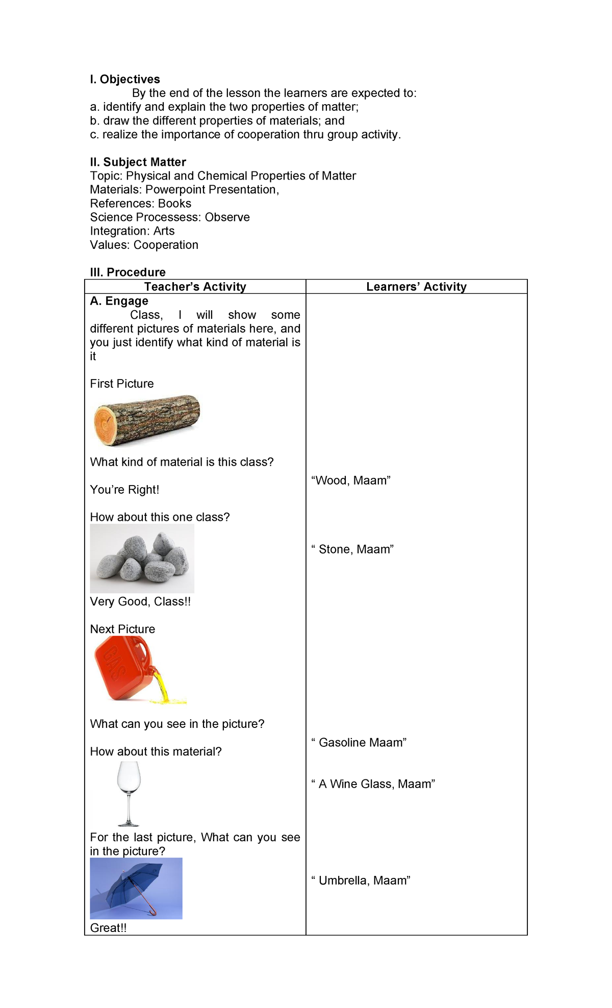 Science-LP - science - I. Objectives By the end of the lesson the ...