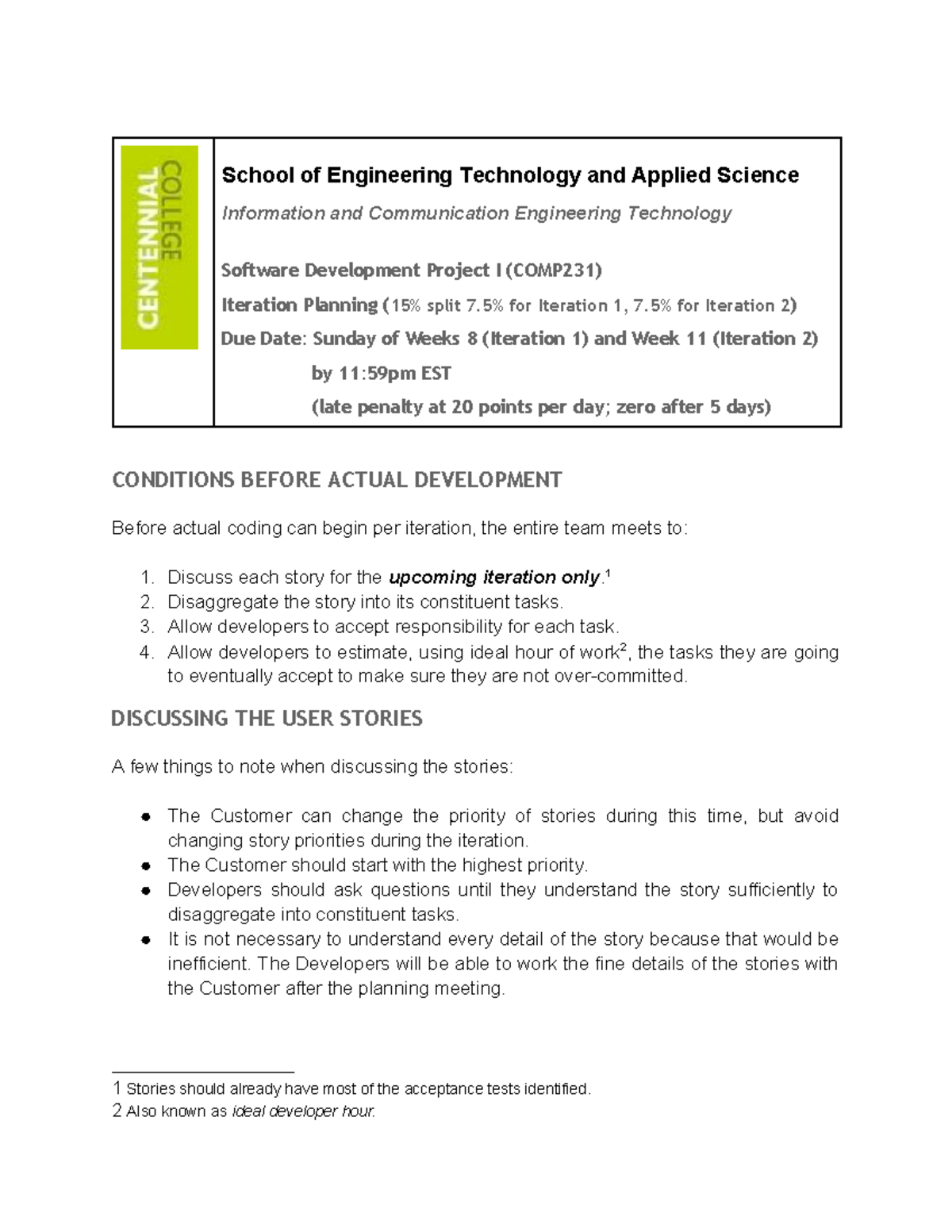 Week 8 And Week 11 Iteration Planning School Of Engineering Technology And Applied Science