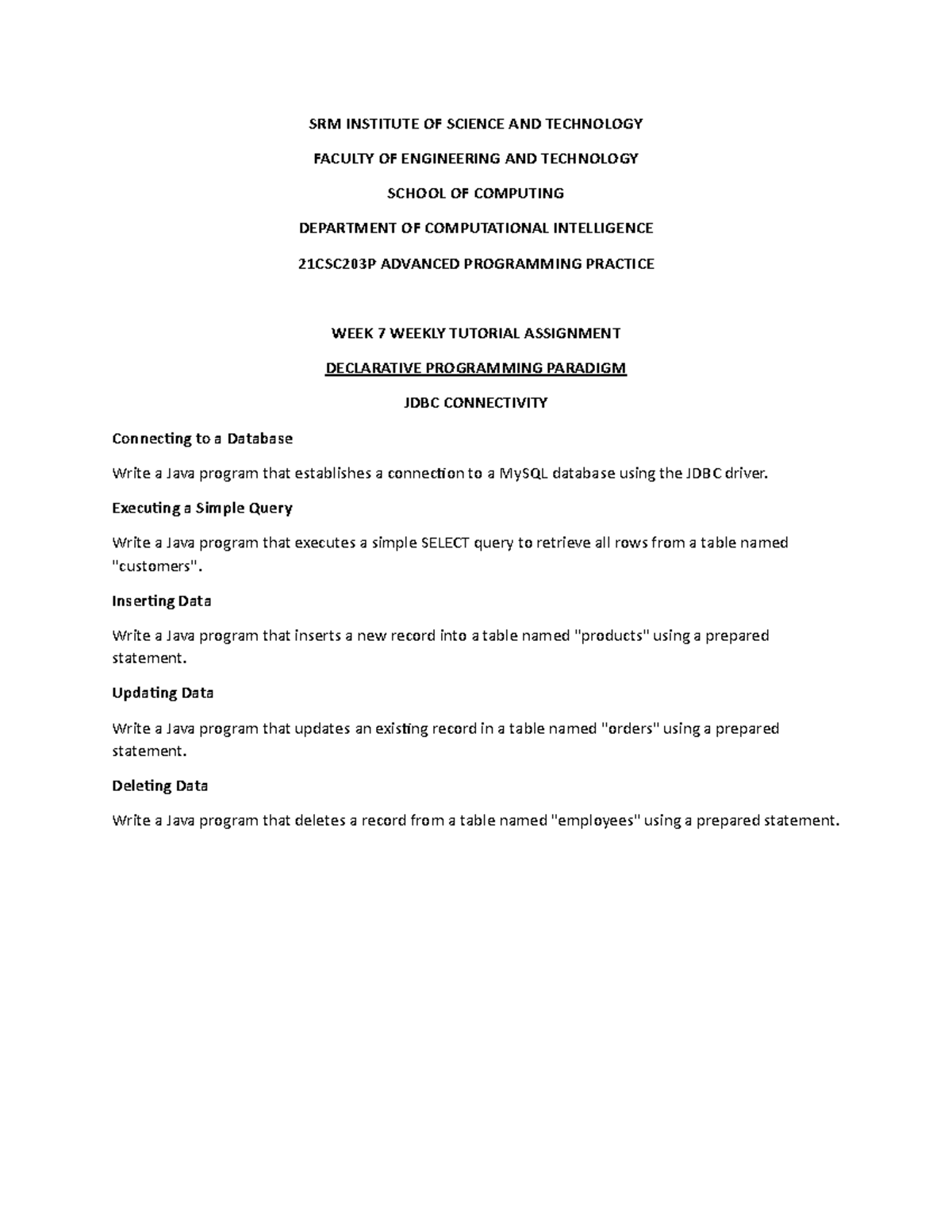 WEEK 8 Tutorial Assignment - SRM INSTITUTE OF SCIENCE AND TECHNOLOGY FACULTY OF ENGINEERING AND ...