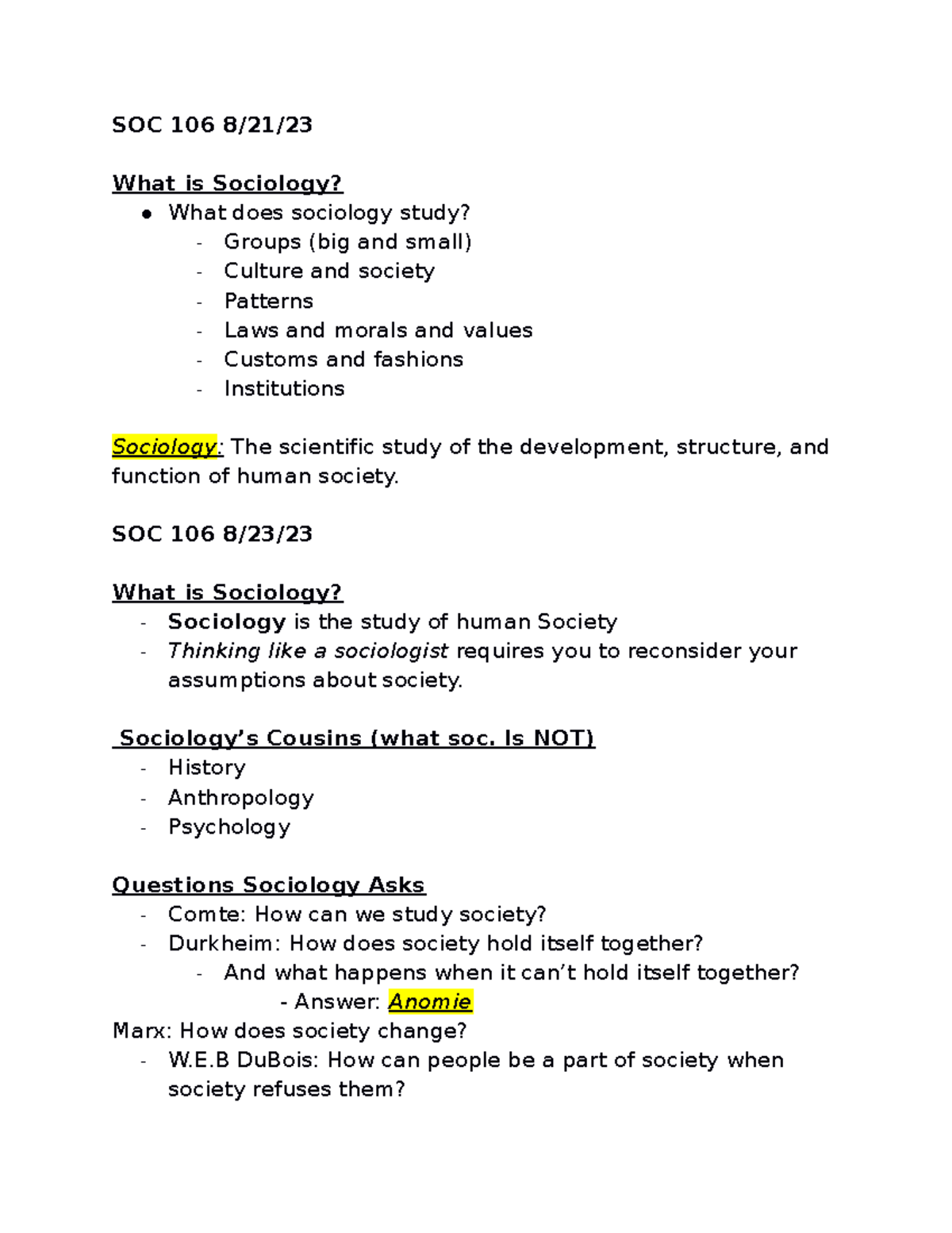 SOC 106 In-Class Notes - SOC 106 8/21/ What is Sociology? What does ...