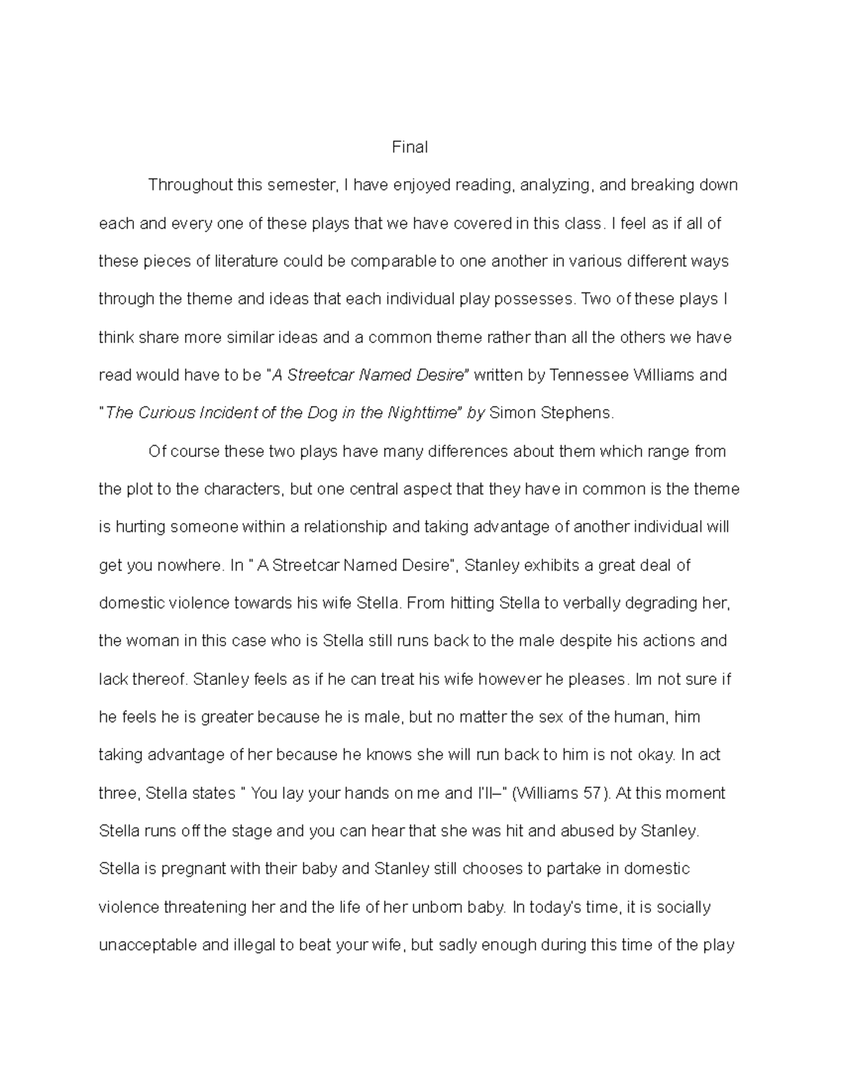 Drama Final - Final Throughout this semester, I have enjoyed reading ...