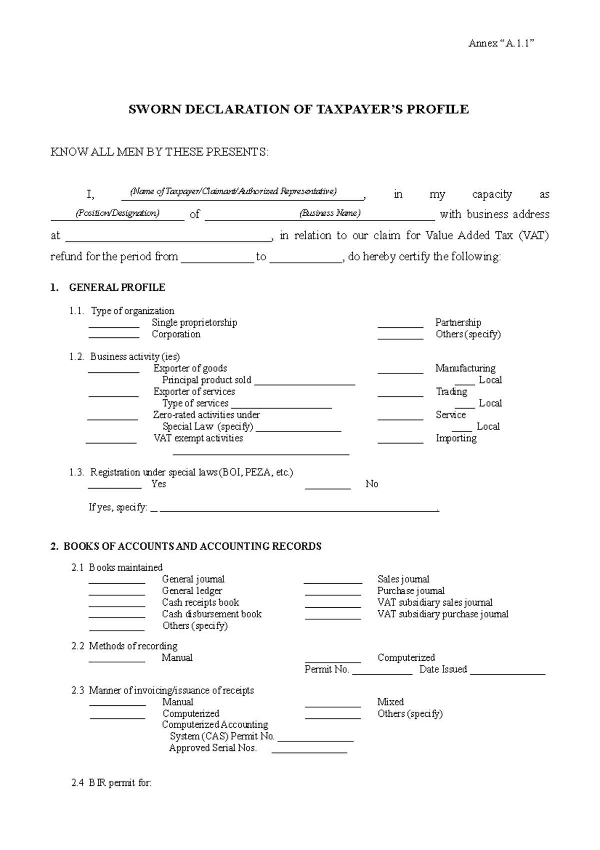 Annex A.1.1 Sworn Declaration of Taxpayers Profile - Annex “A.1” SWORN ... Annex A.1.1 Sworn Declaration of Taxpayers Profile - Annex “A.1” SWORN ...