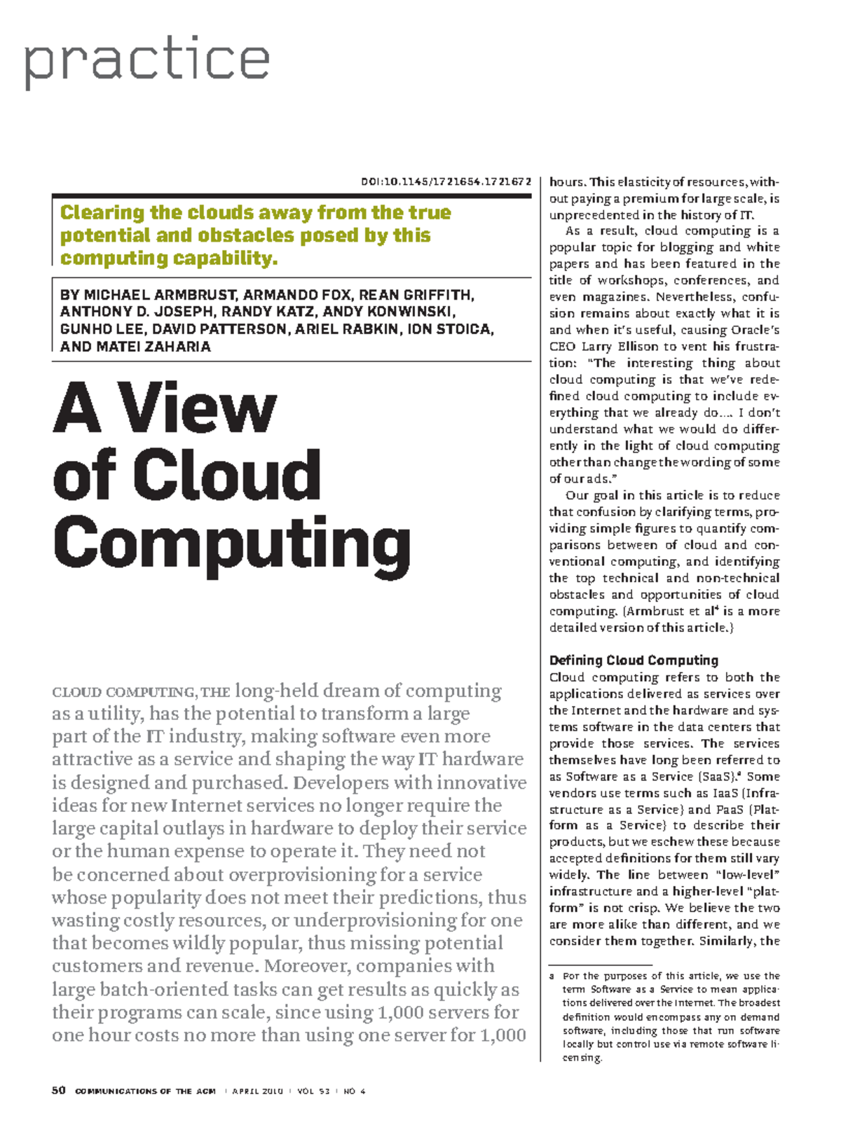 R1 - Cloud Computing - 50 COMM UNICATIONS OF THE AC M | A P R I L 2 0 1 0 | VO L. 5 3 | N O. 4 ...