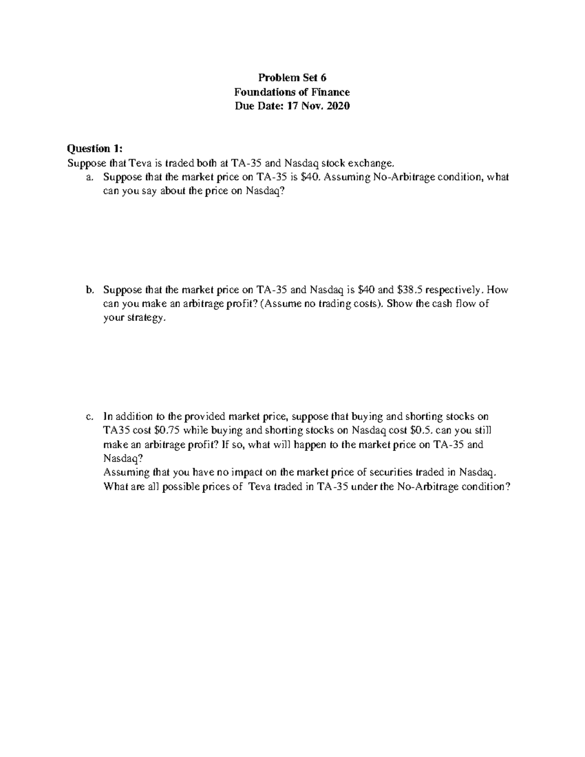 Problem Set 6 Review - Problem Set 6 Foundations of Finance Due Date ...
