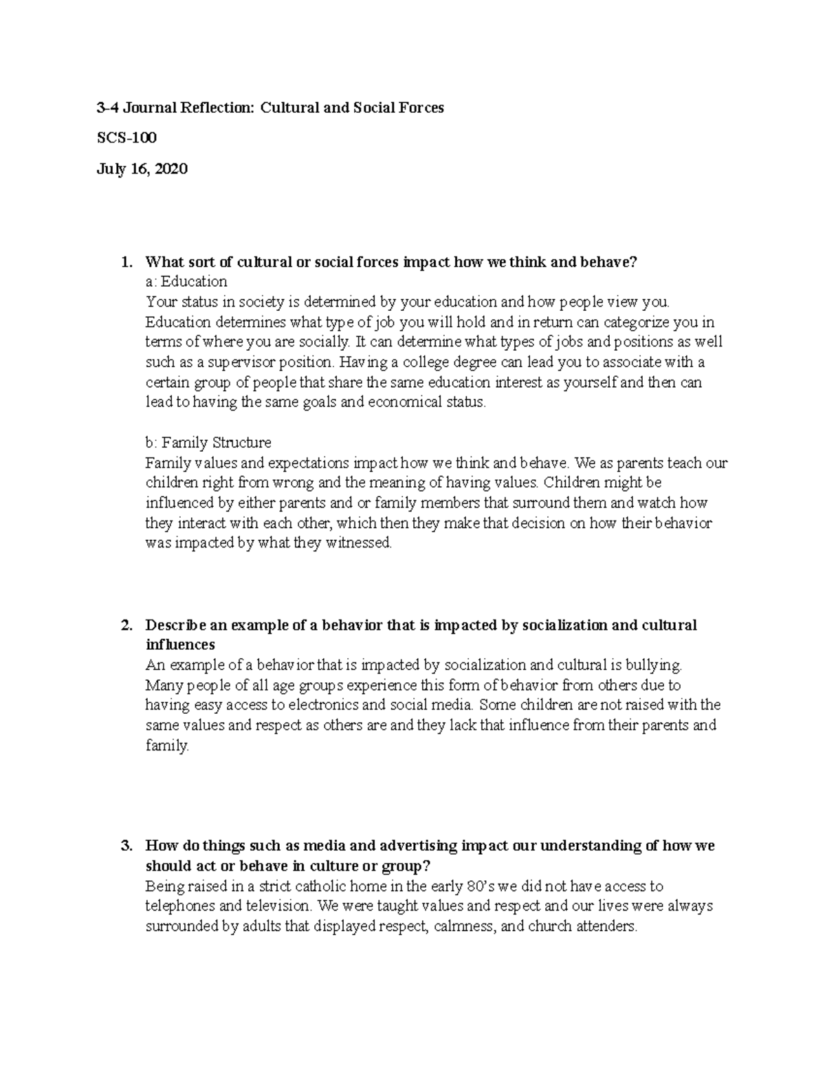 Journal Reflection Cultural and Social Forces - 3-4 Journal Reflection ...