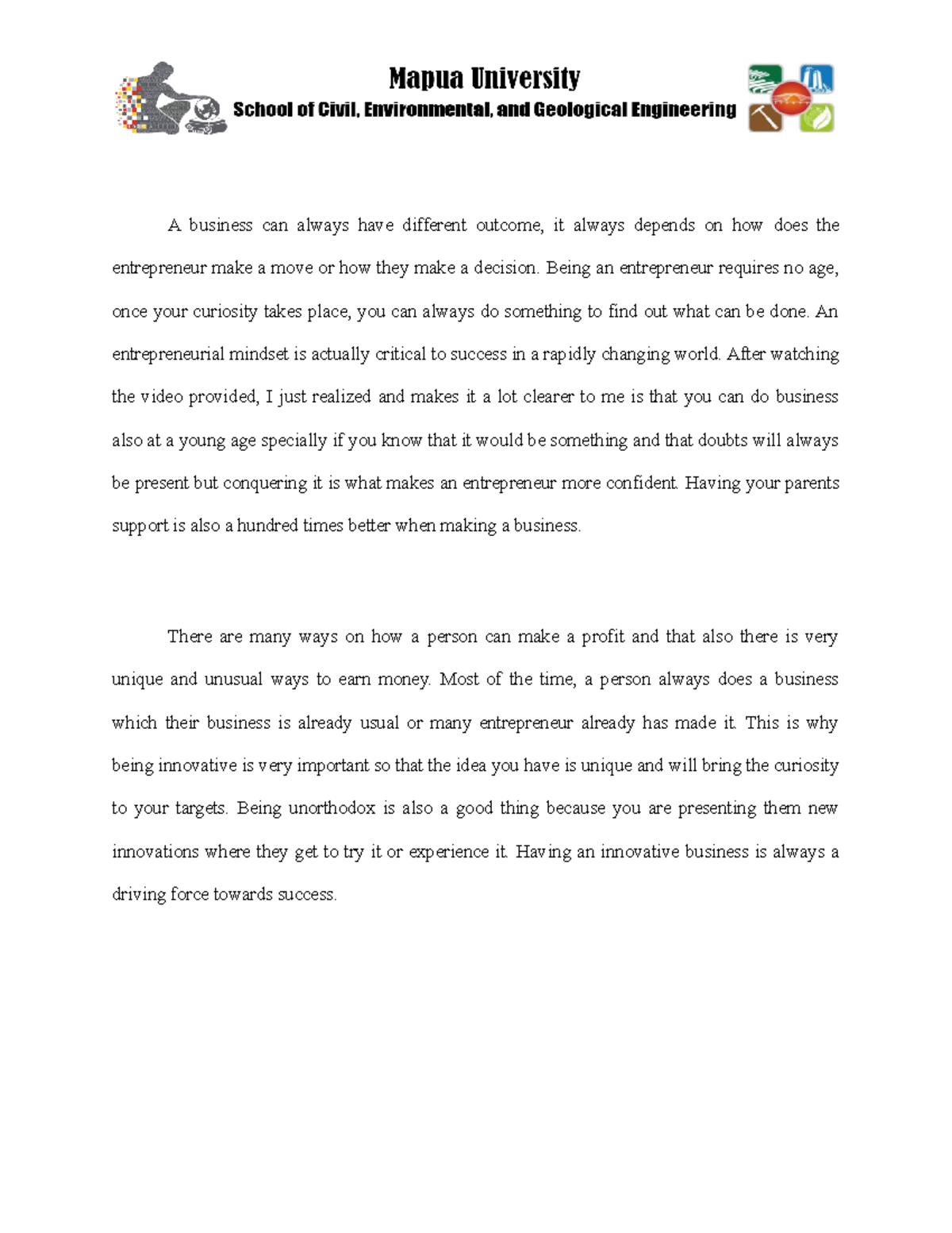 Reaction 1 - it works - A business can always have different outcome ...