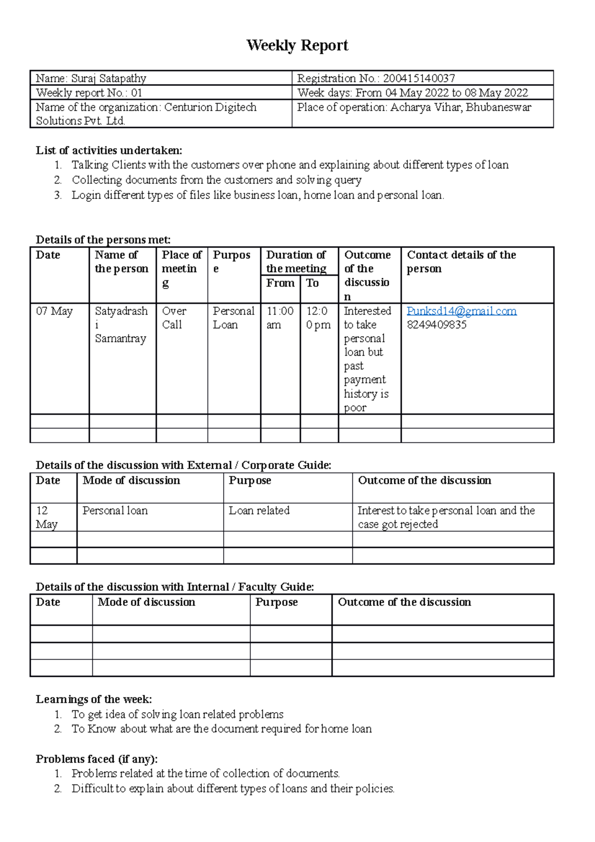 Weekly Report Format - Weekly Report Name: Suraj Satapathy Registration ...