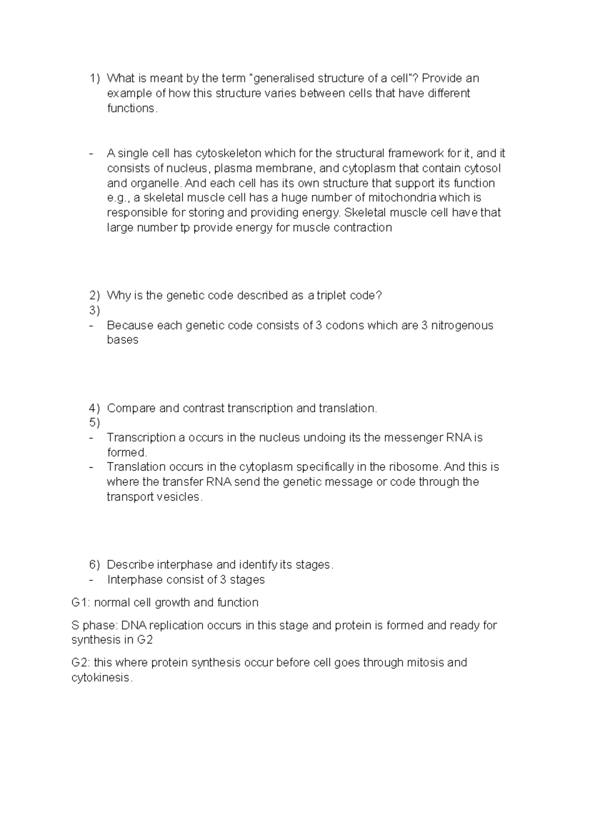 Cell biology questions - What is meant by the term “generalised ...