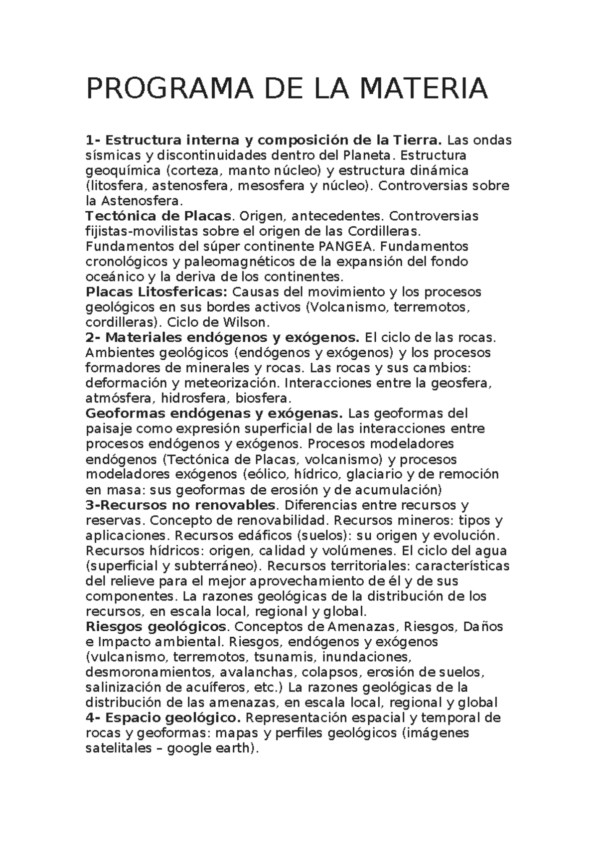 Ciencias de la tierra - temas a profundizar - PROGRAMA DE LA MATERIA 1- Estructura interna y ...