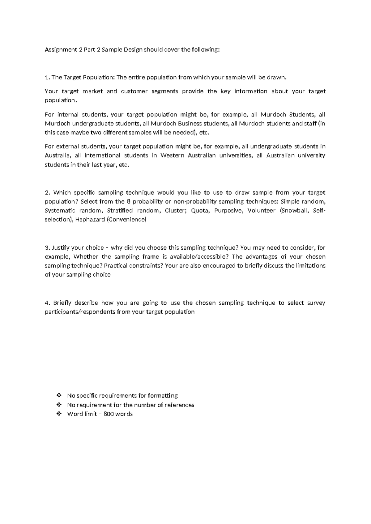 Assignment 2 Part 2 Sampling Guidelines - Assignment 2 Part 2 Sample Design should cover the ...