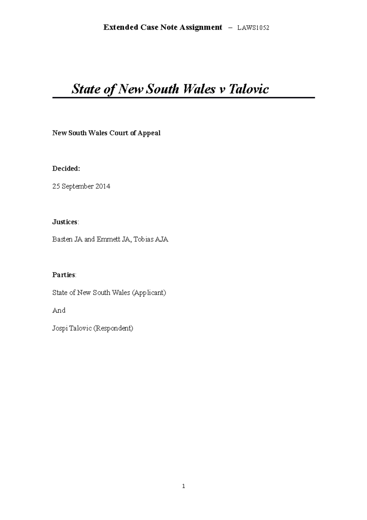 Extended Case Note - LAWS1052 - State of New South Wales v Talovic New ...