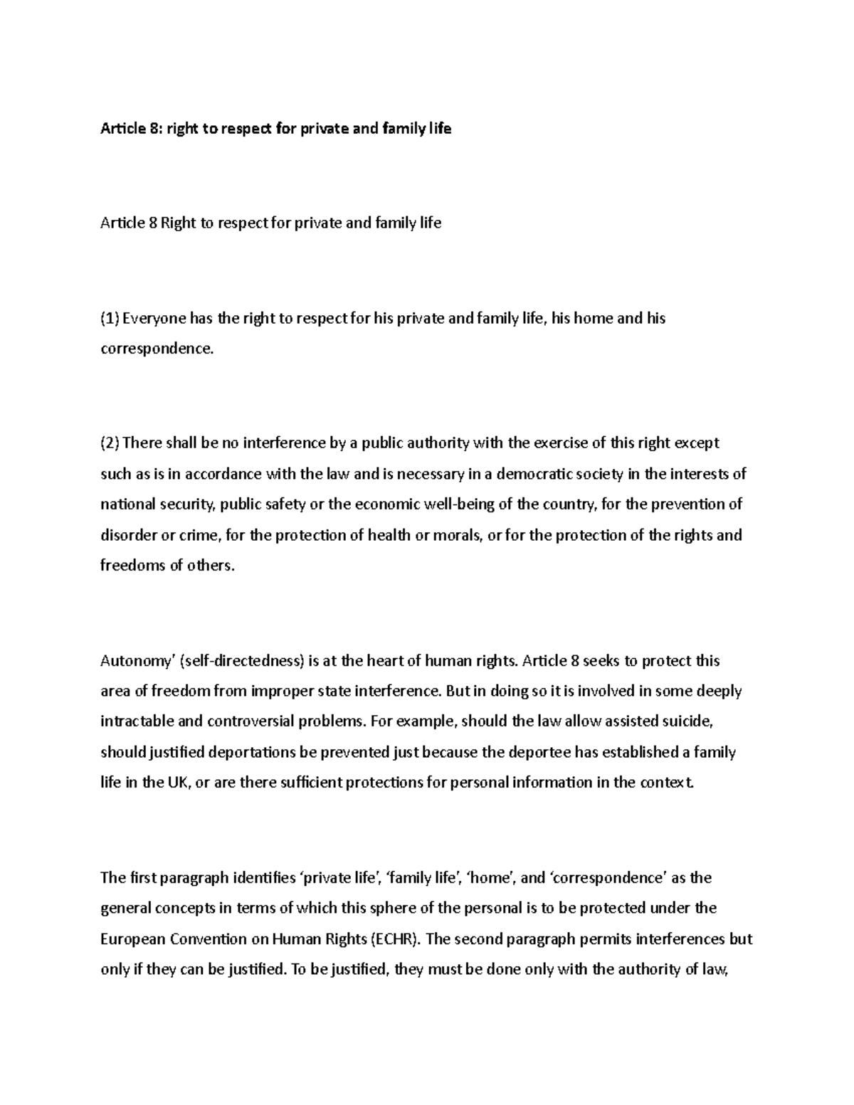 Article 8 Right to respect for private and family life - (2) There ...