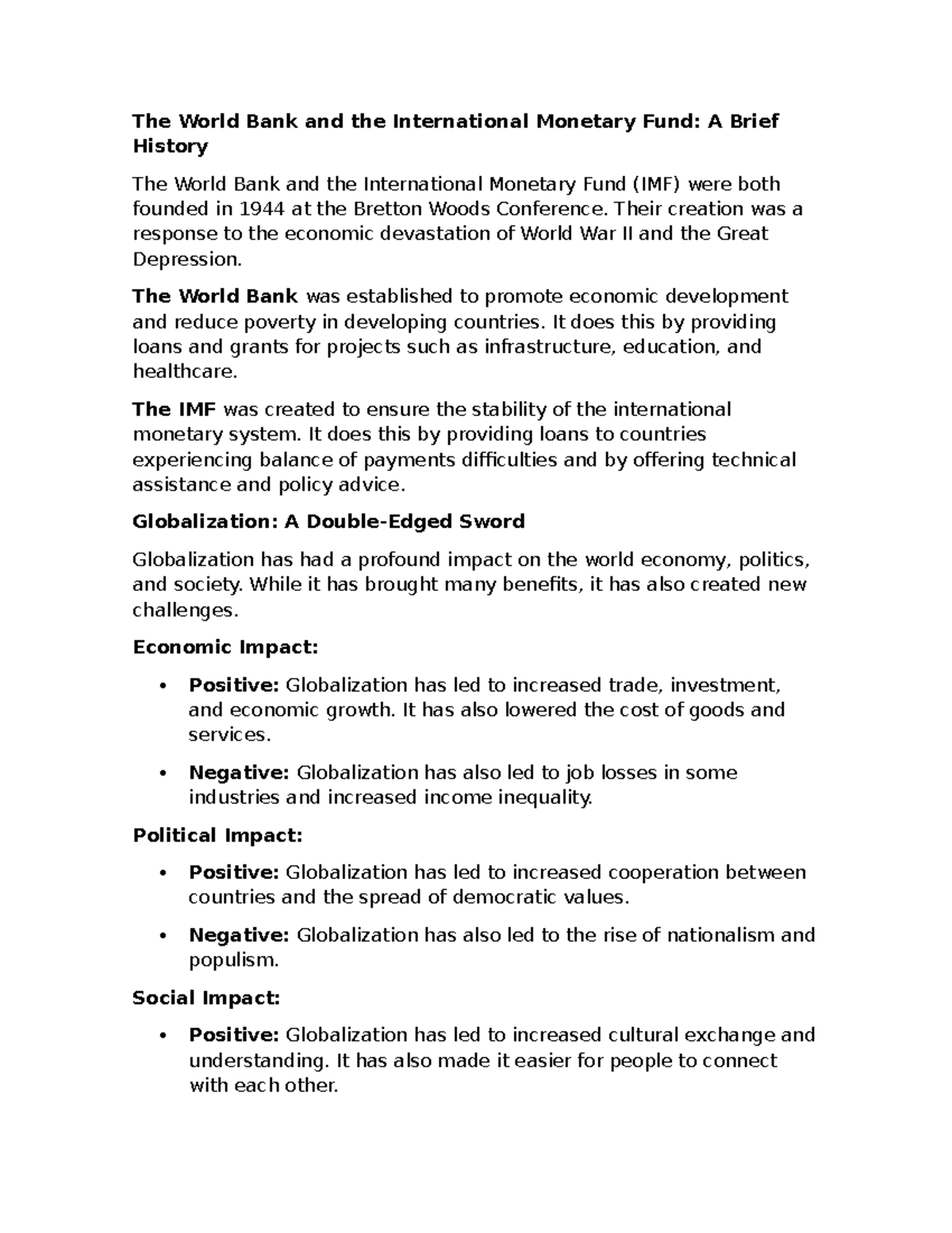 The World Bank and the International Monetary Fund - Their creation was ...