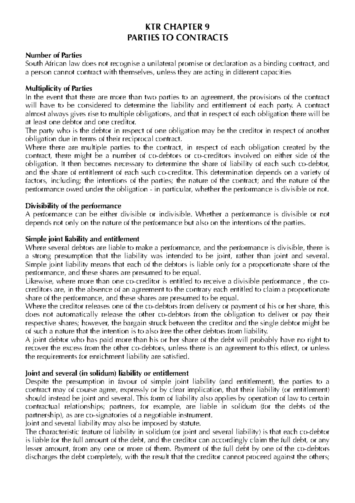 KTR C9 - KTR CHAPTER 9 PARTIES TO CONTRACTS Number of Parties South African law does not ...