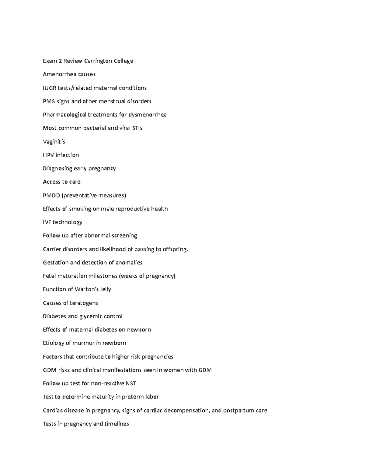 Ob test 2 redo - Example test question - Exam 2 Review Carrington ...