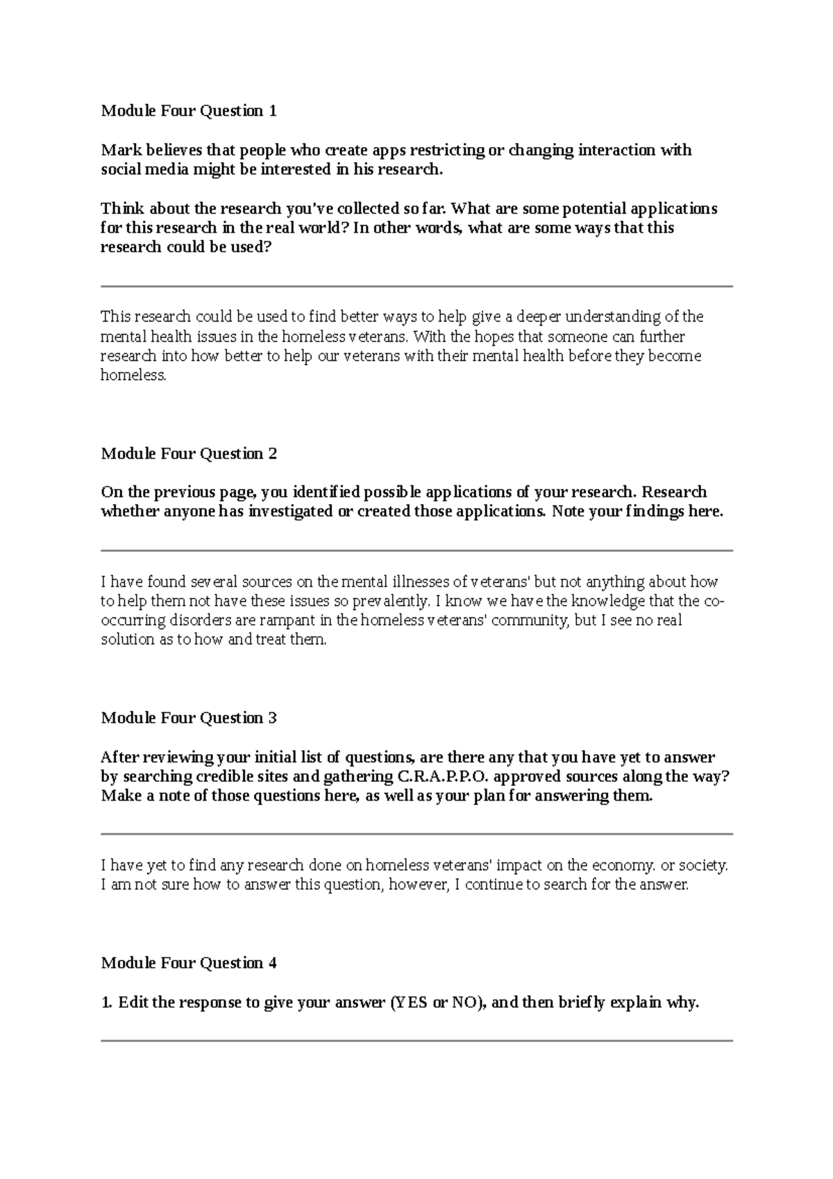 SCS200 module 4 shorts - Module Four Question 1 Mark believes that ...