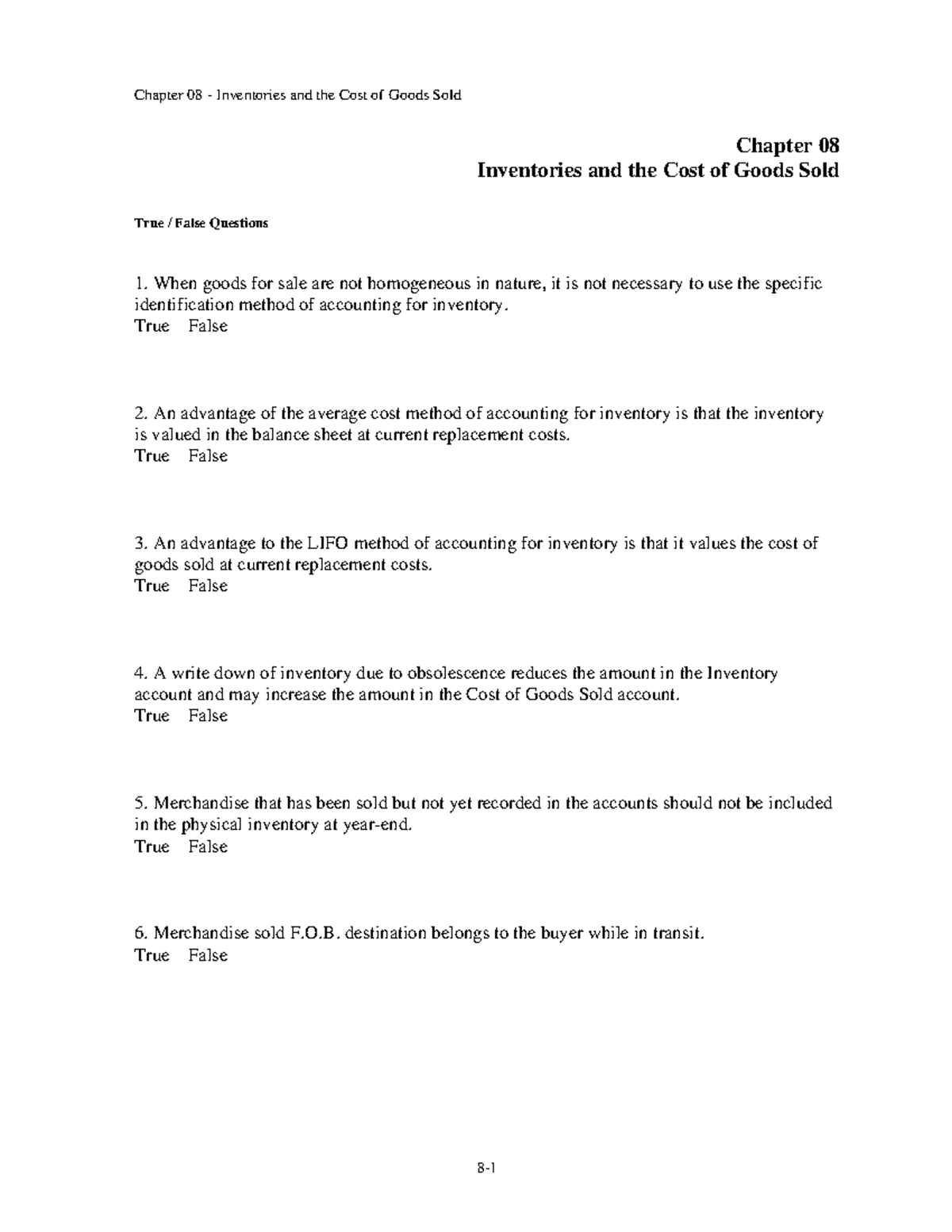 Chap008-dönüştürüldü - Chapter 08 Inventories and the Cost of Goods Sold True / False Questions ...