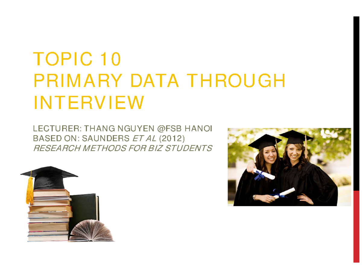 T10 Primary Data Interview - TOPIC 10PRIMARY DATA ...