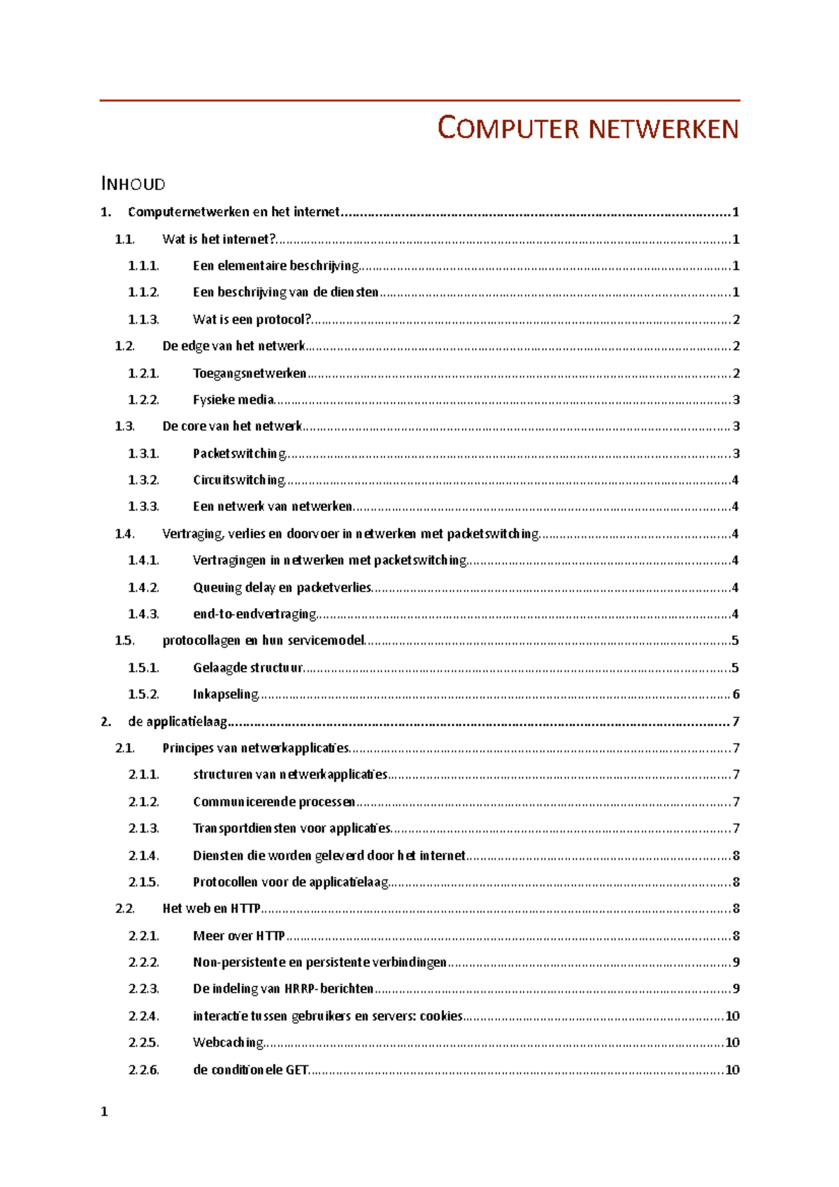 Samenvatting - Computer Networking: A Top-Down Approach Featuring the ...