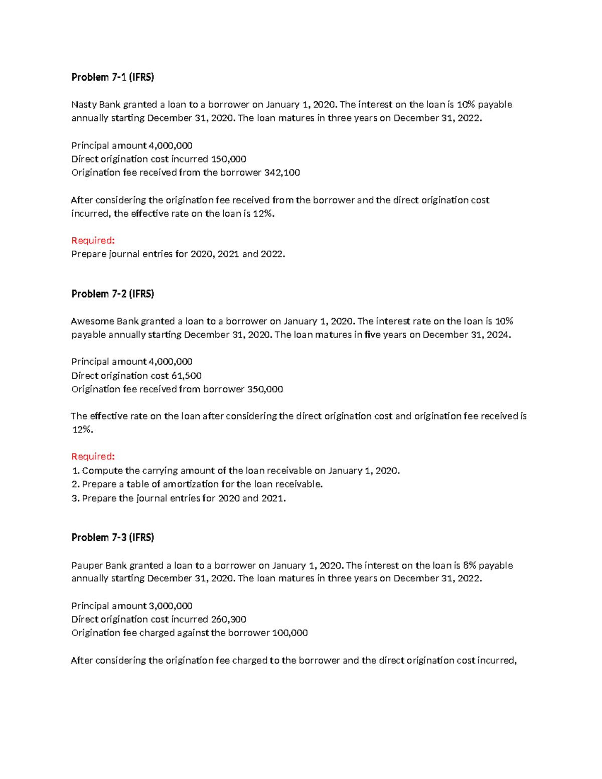 Loans Receivable Problems - Problem 7-1 (IFRS) Nasty Bank granted a ...