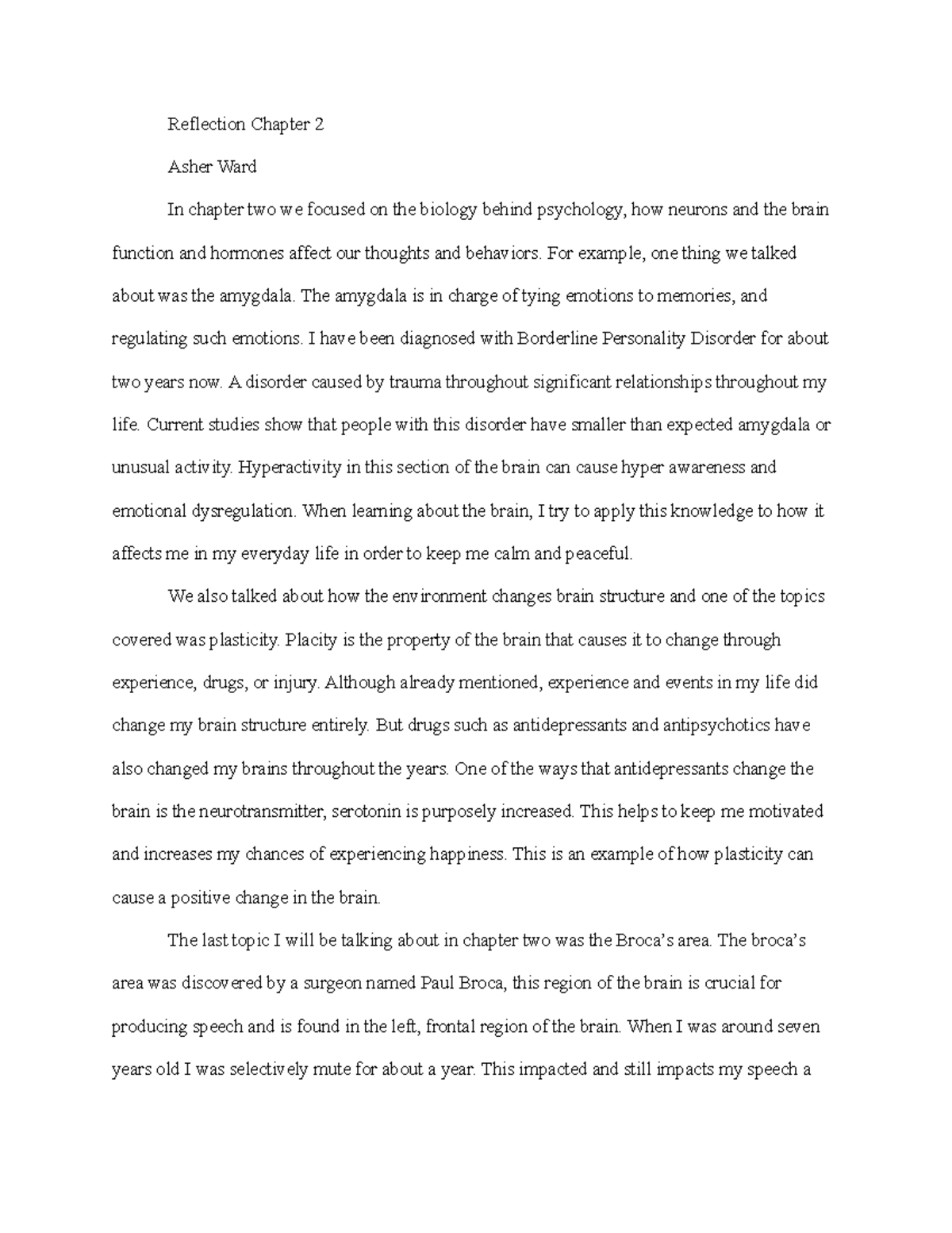 Reflection chapter 2 psych - Reflection Chapter 2 Asher Ward In chapter two we focused on the ...