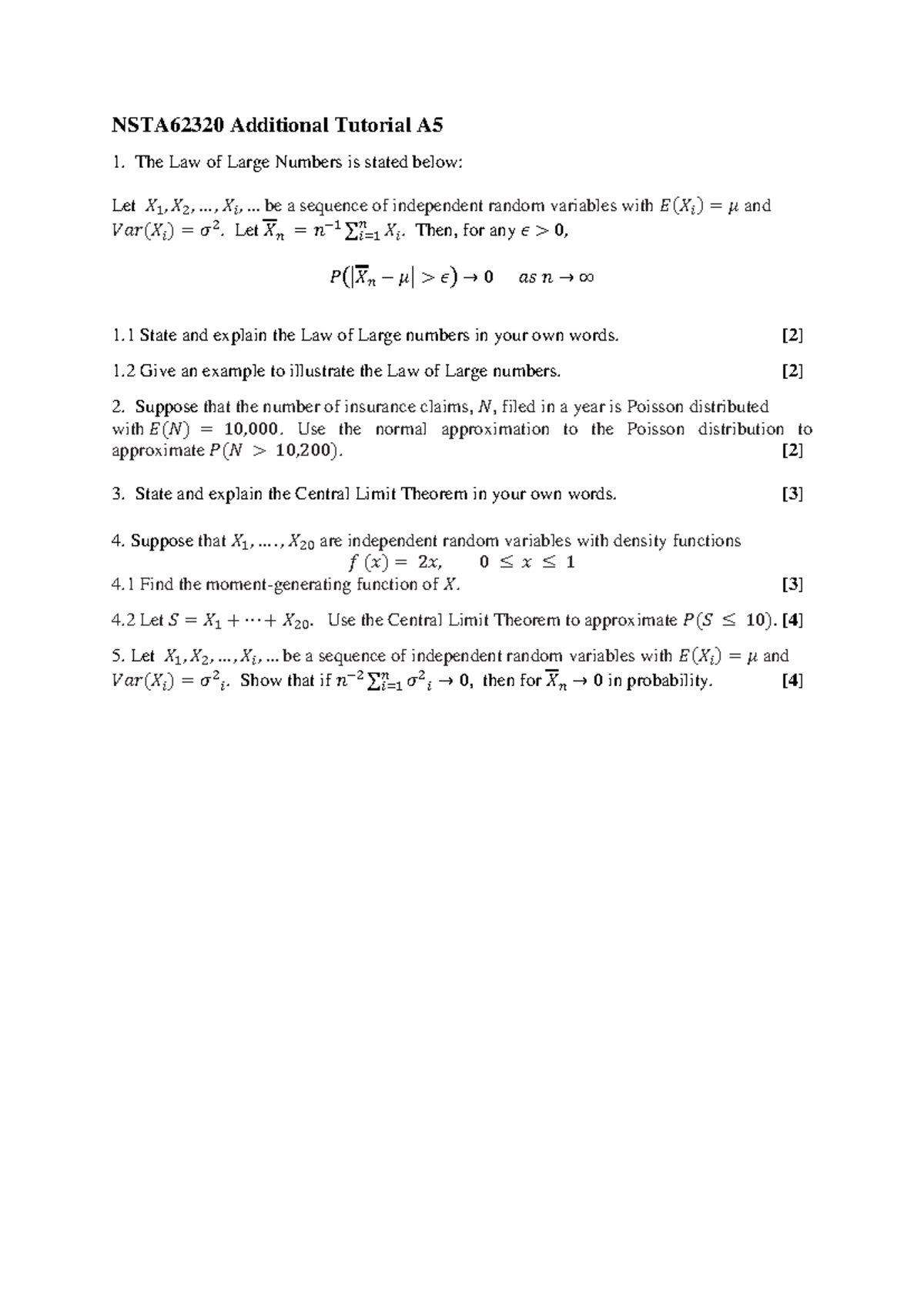 NSTA62320 Additional Tutorial A5 - .. , 𝑋 𝑖 , ... be a sequence of independent random variables ...