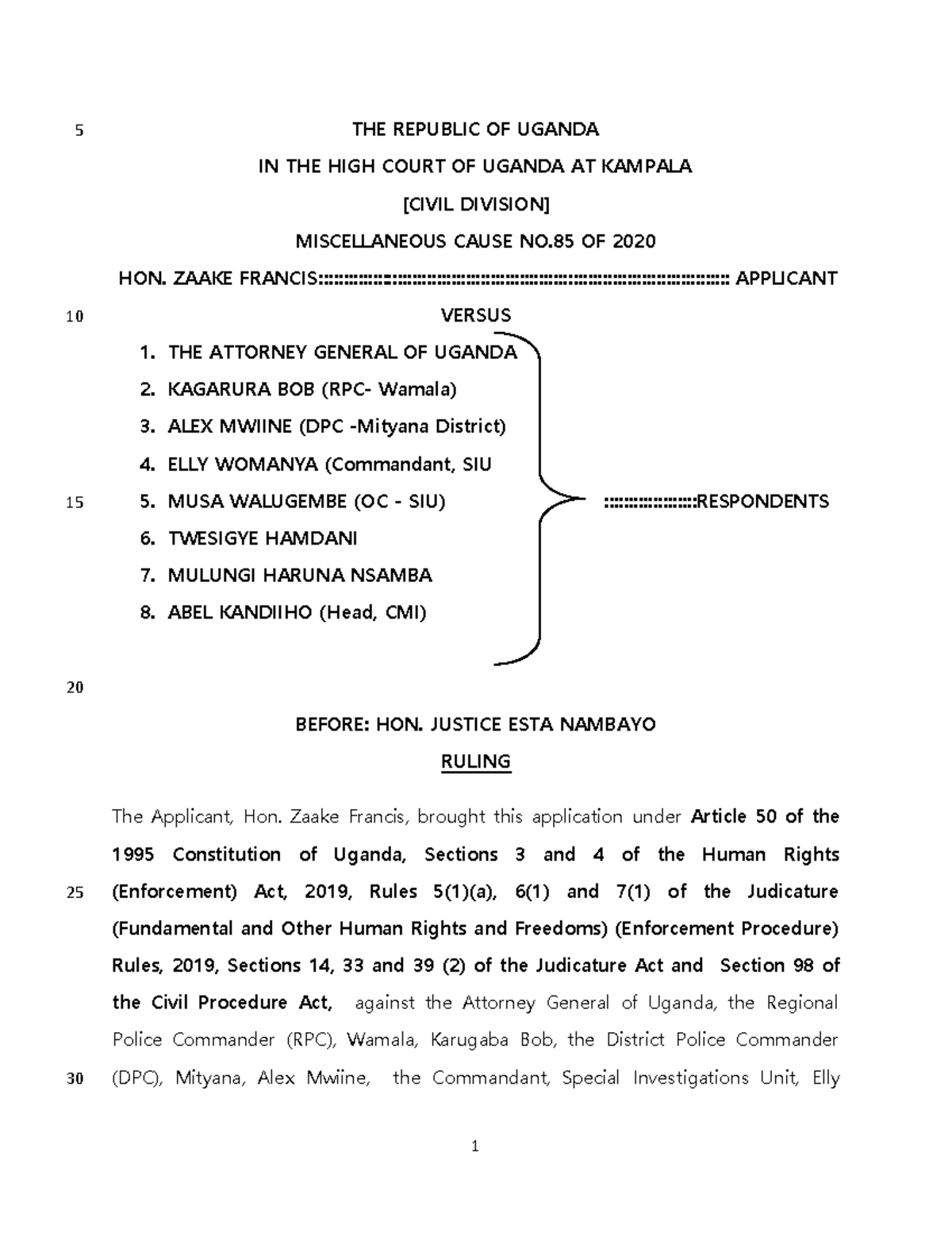 MISC. Cause NO.85 OF 2020 HON. Zaake Francis -V- Attorney General I ...