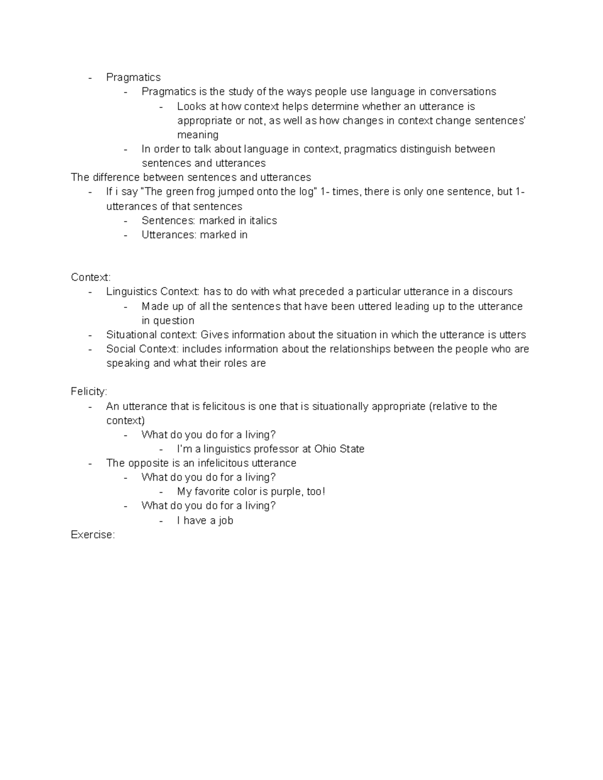 Chapter 7 Pragmatics - Pragmatics Pragmatics is the study of the ways ...