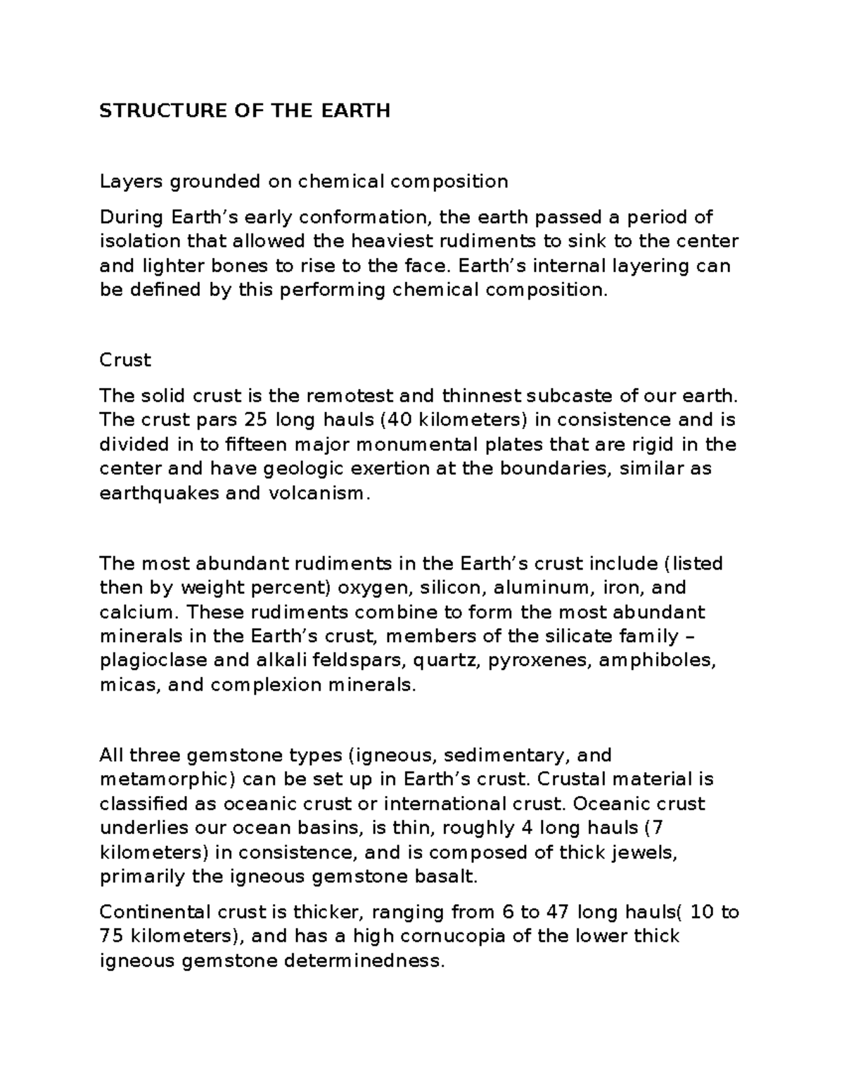 Structure OF THE Earth - STRUCTURE OF THE EARTH Layers grounded on ...