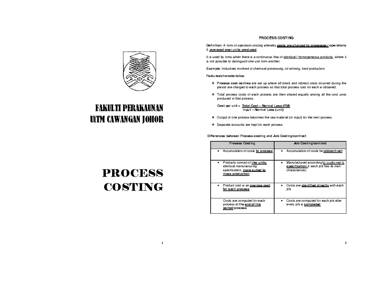 MAF201 Process Costing - FAKULTI PERAKAUNAN UiTM CAWANGAN JOHOR PROCESS COSTING PROCESS COSTING ...