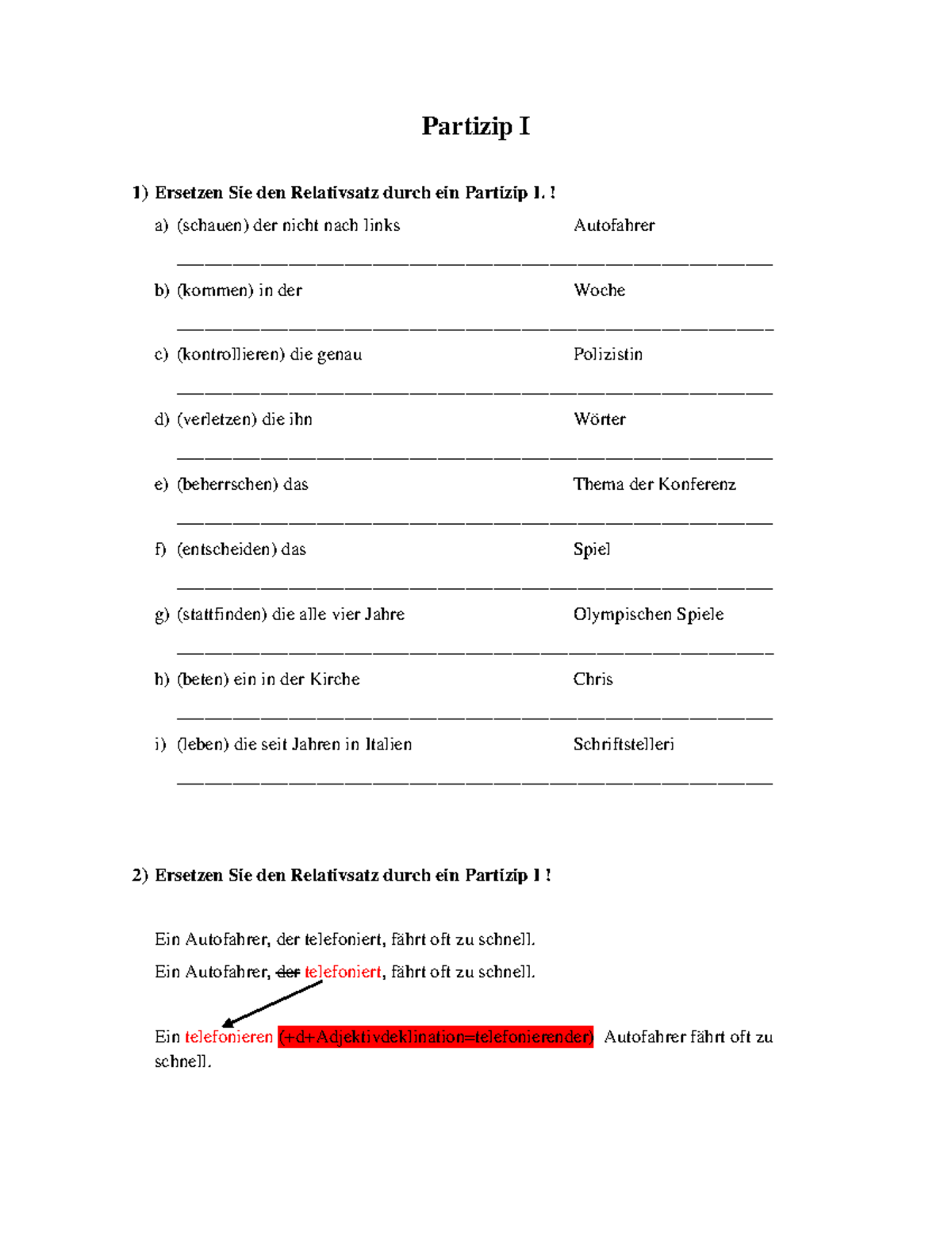 Erweiterte Partizipien-Ubungen - Partizip I 1) Ersetzen Sie den ...